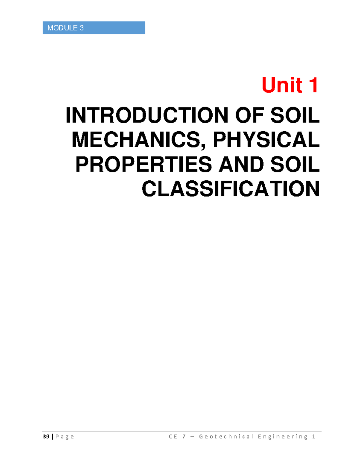 Module 3 of geotech - Unit 1 INTRODUCTION OF SOIL MECHANICS, PHYSICAL PROPERTIES AND SOIL - Studocu