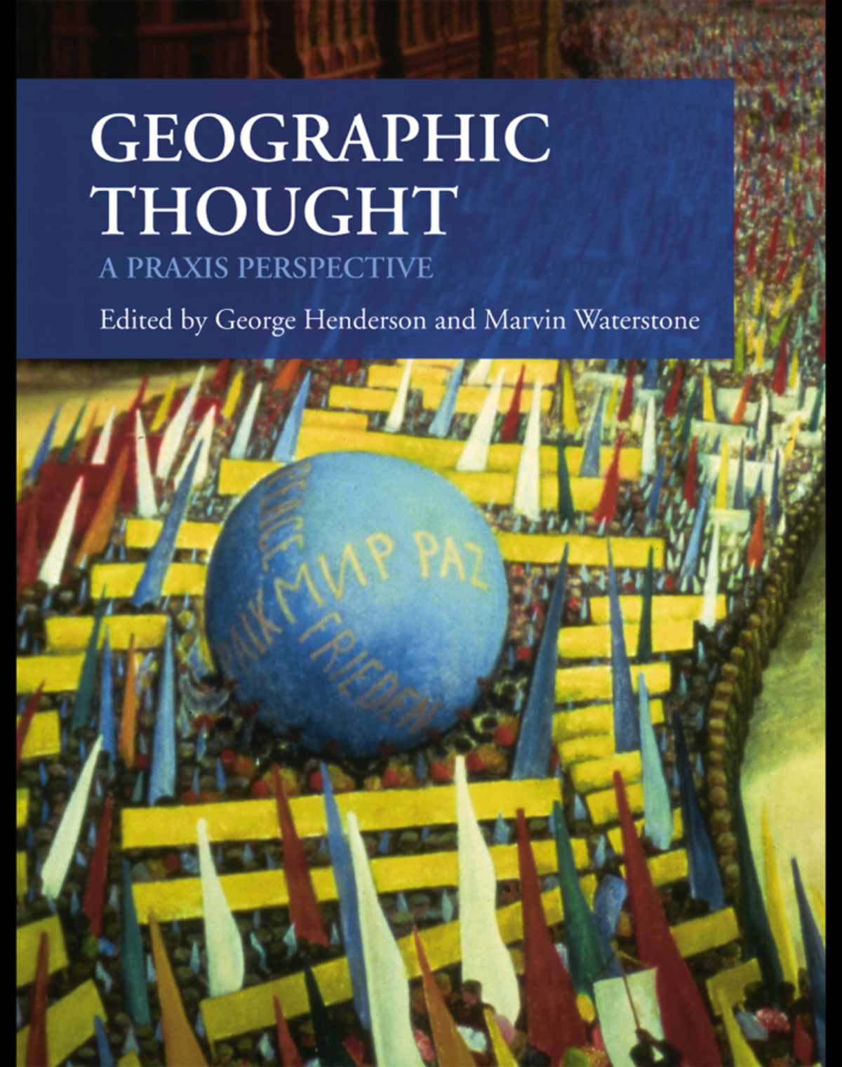 Harley Geographic-Thought - GEOGRAPHIC THOUGHT Without social movements ...