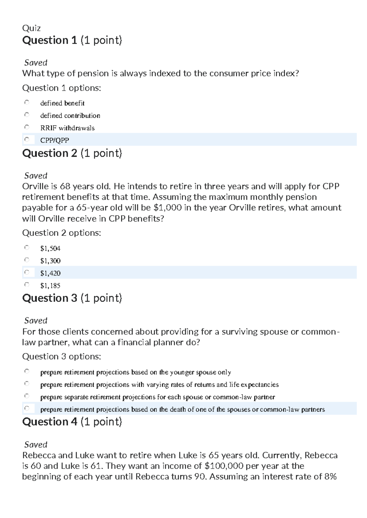 Retirement Quiz 4 - Class quiz answers - Quiz Question 1 (1 point ...