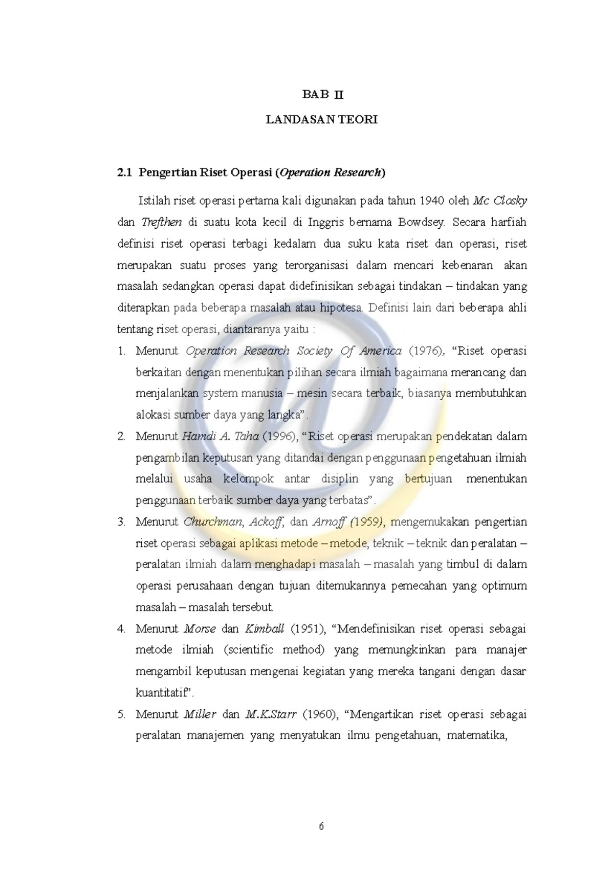 Teknik Riset - BAB II LANDASAN TEORI 2 Pengertian Riset Operasi ...