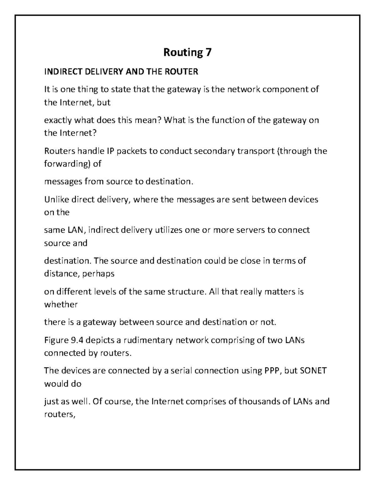 Routing-7 - Routing - Routing 7 INDIRECT DELIVERY AND THE ROUTER It is ...
