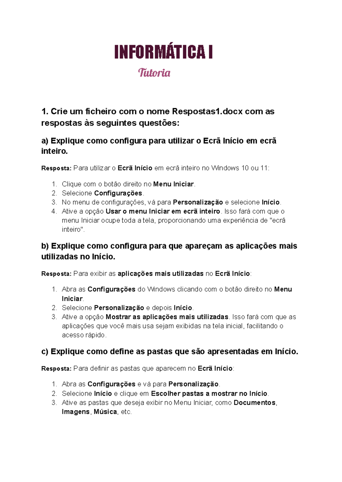 ficha de informática I - INFORMÁTICA I Tutori 1. Crie um ficheiro com o ...