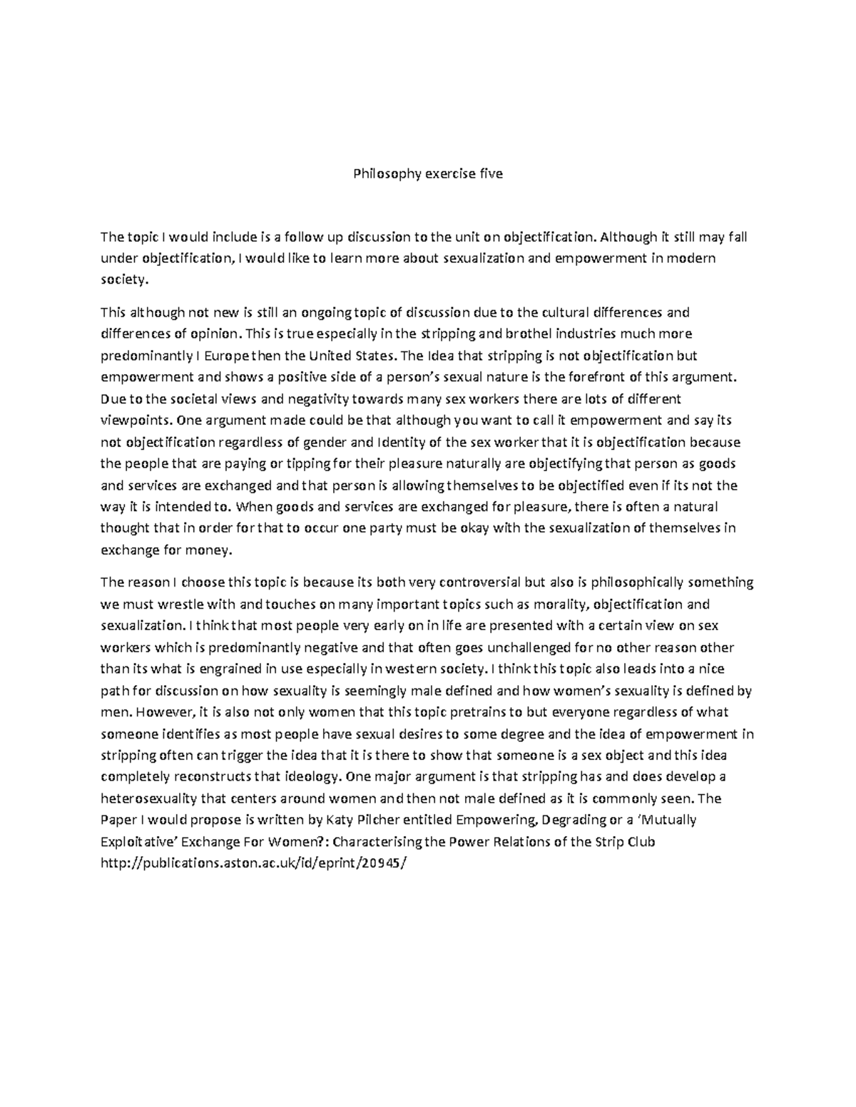 Philosophy exercise five - Although it still may fall under ...