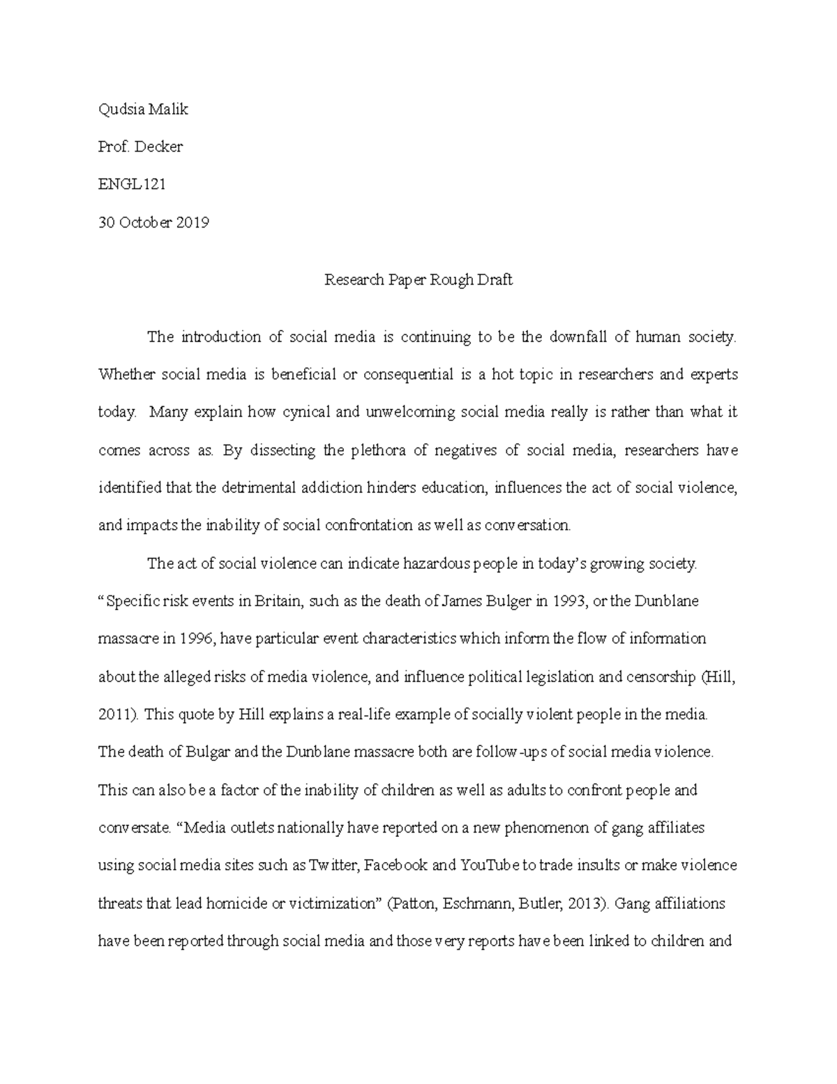 Social Media Research Rough Draft - Qudsia Malik Prof. Decker ENGL 30 ...