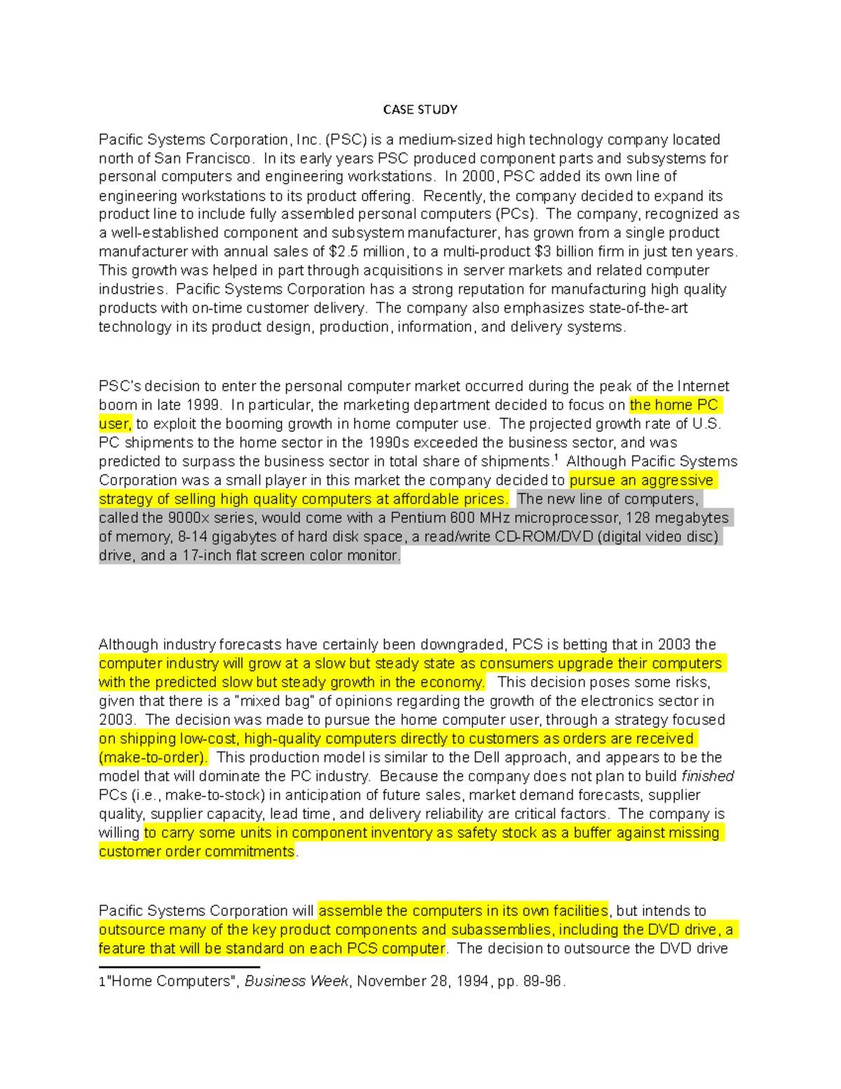 CASE Study - CASE STUDY Pacific Systems Corporation, Inc. (PSC) is a medium-sized high ...