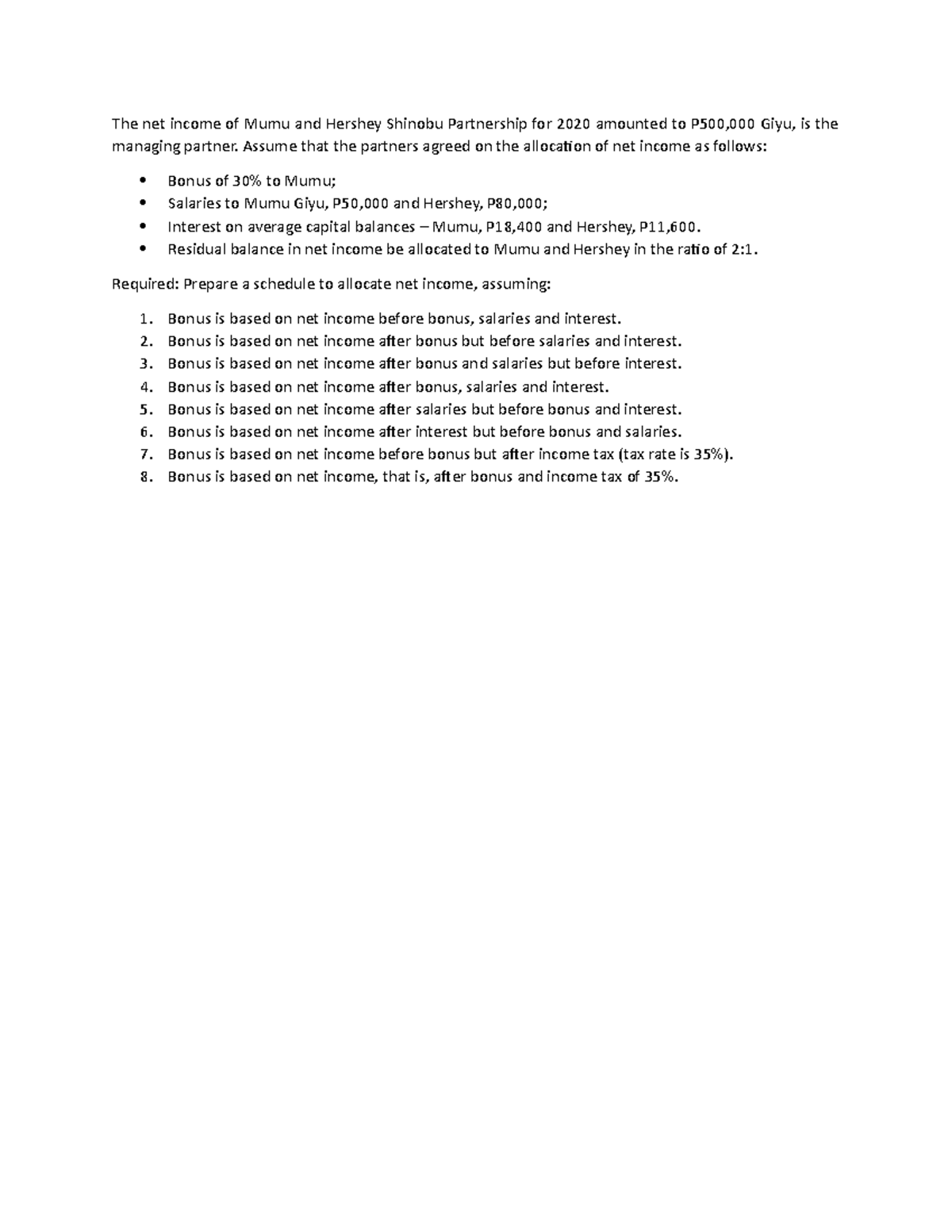 Partnership - Assume that the partners agreed on the allocation of net ...