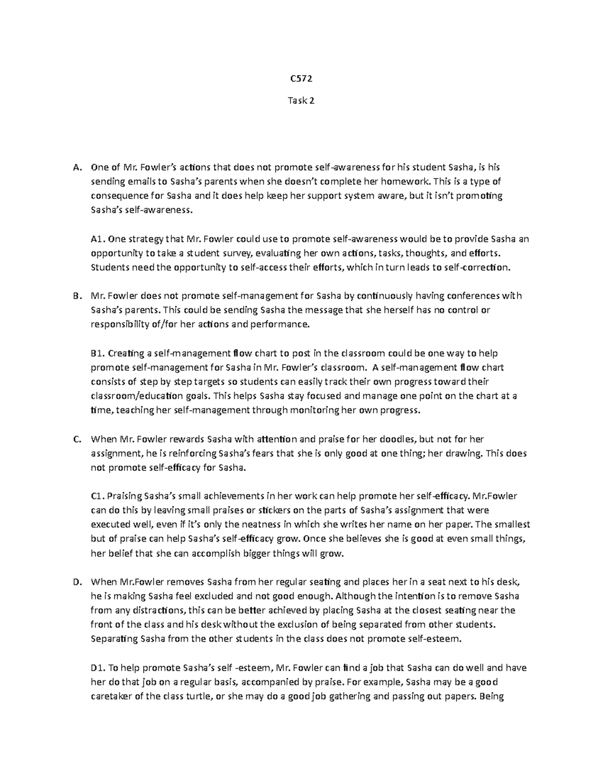 C572 task 2 - C572 - C Task 2 A. One of Mr. Fowler’s actions that does ...