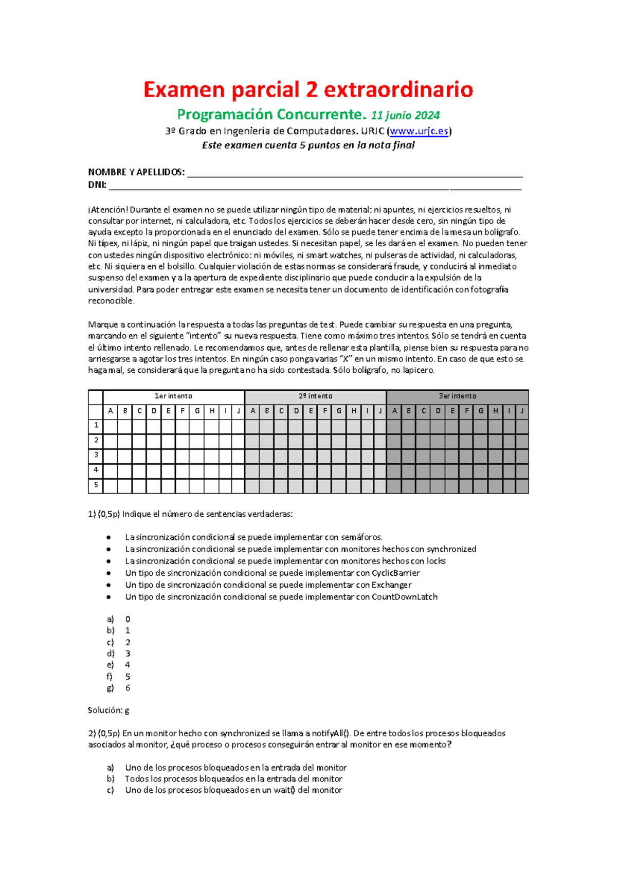20240611 examen parte 2 - solucion - Examen parcial 2 extraordinario Programación Concurrente ...