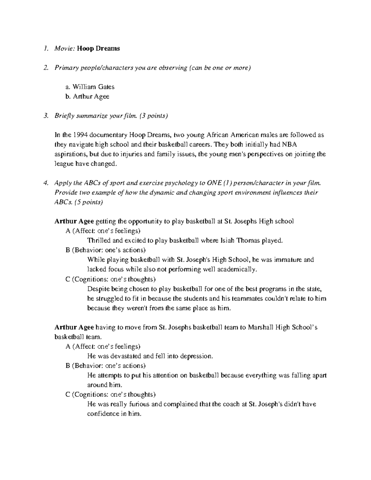 Hoop Dreams Exam - 1. Movie: Hoop Dreams 2. Primary people/characters ...