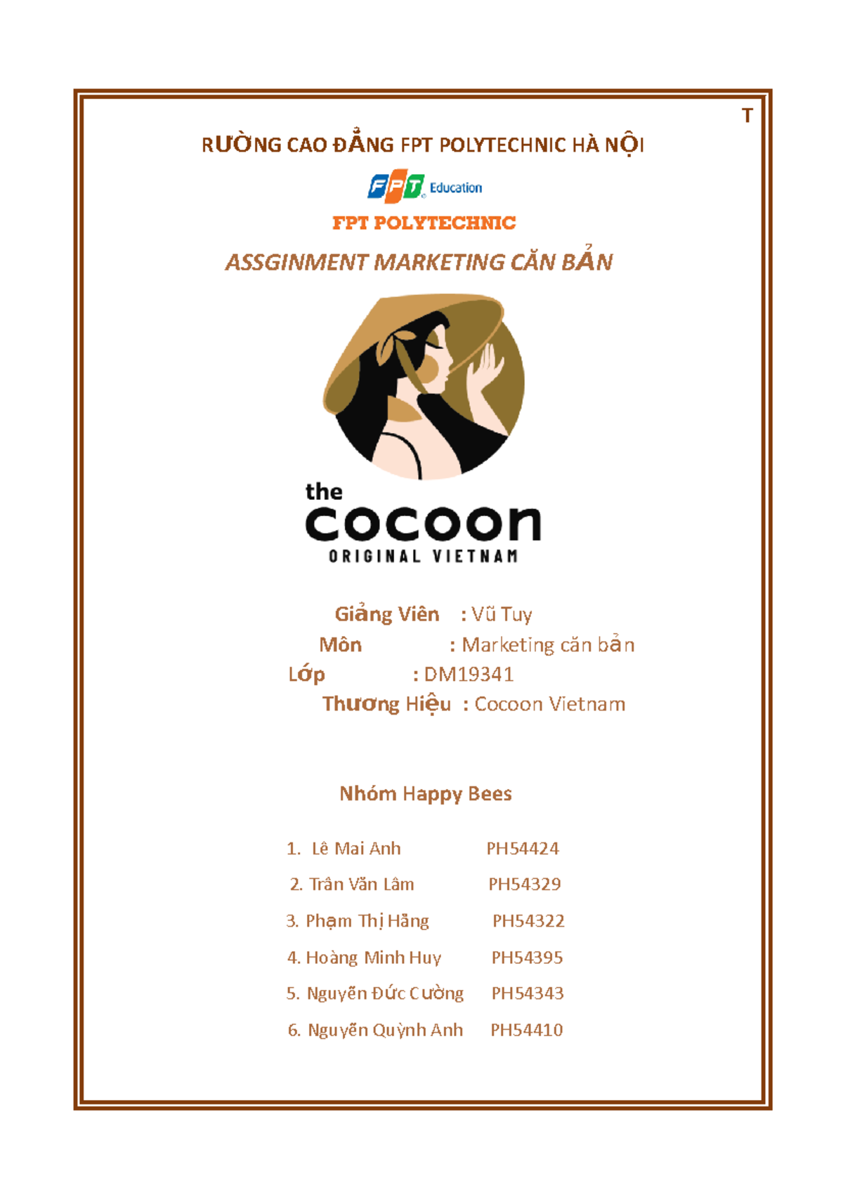 NHÓM Happy BEES - không gì hết ;) - T R ƯỜNG CAO Đ ẲNG FPT POLYTECHNIC ...