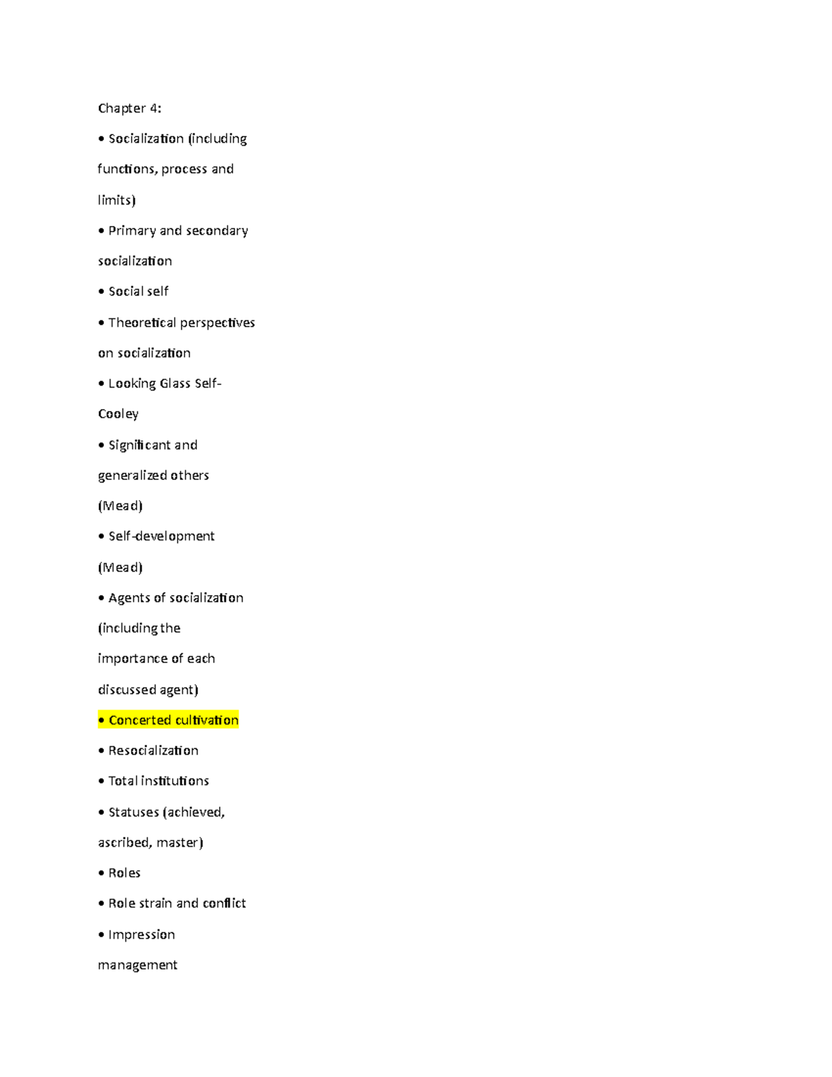 Unit 1 review - Chapter 4: Socialization (including functions, process ...