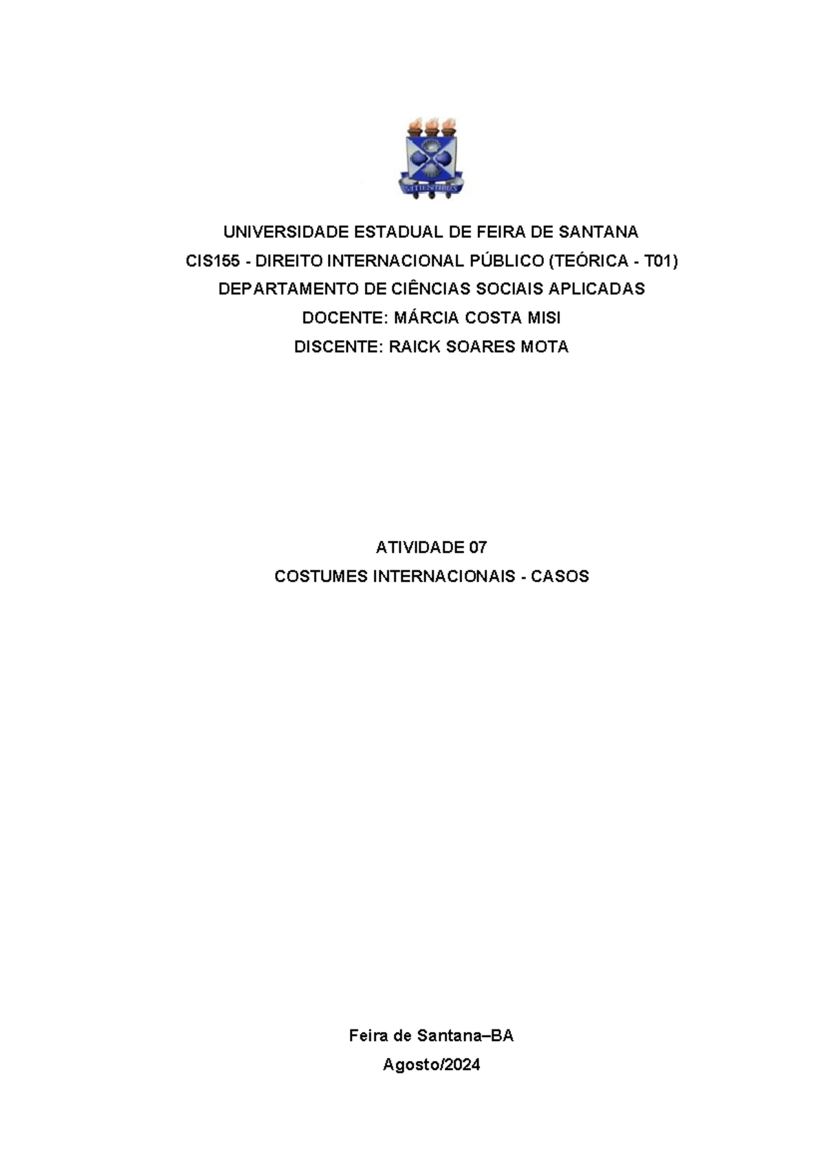 Atividade 07 - efffffffffffff efffffff - UNIVERSIDADE ESTADUAL DE FEIRA ...