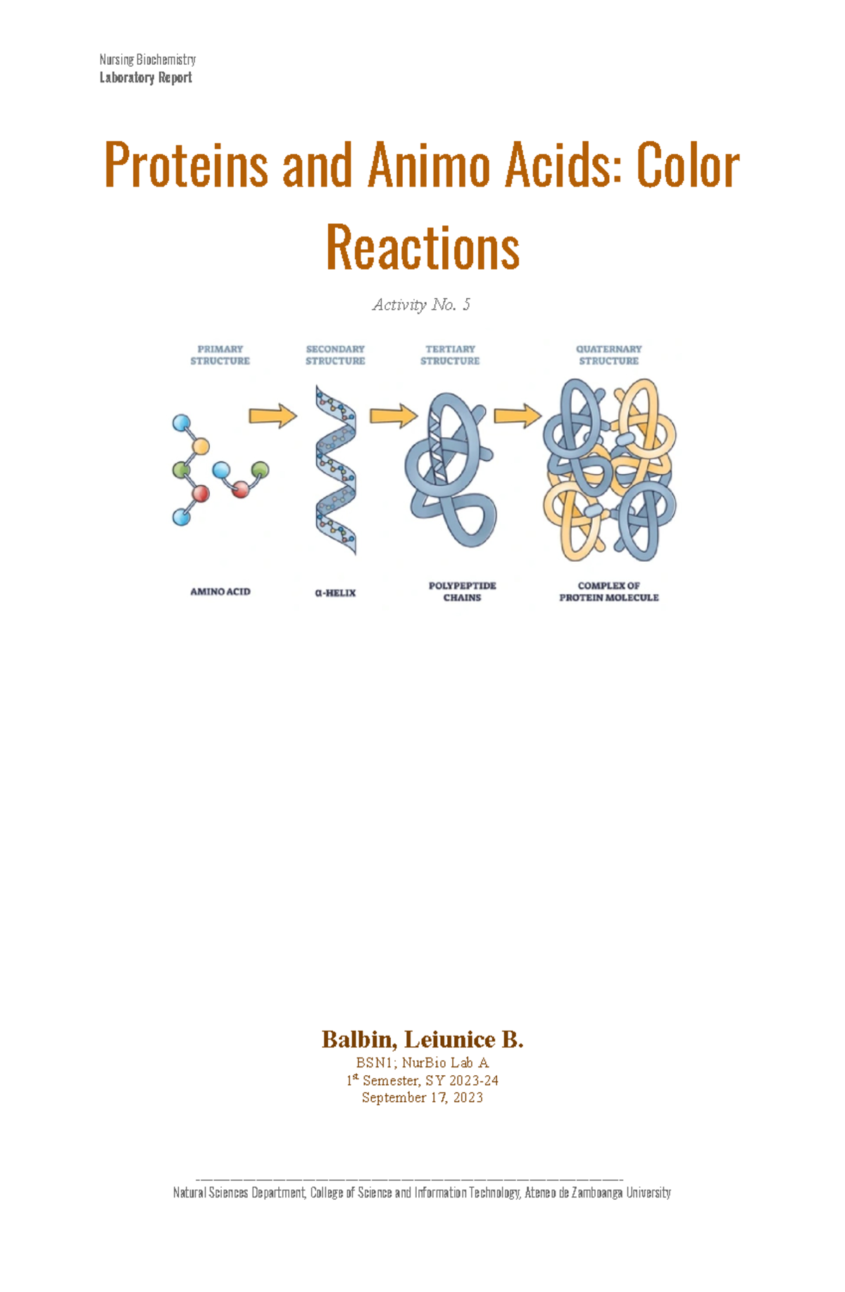 Lab Report #3 Act. 5 - BIOchem - Laboratory Report Proteins and Animo ...