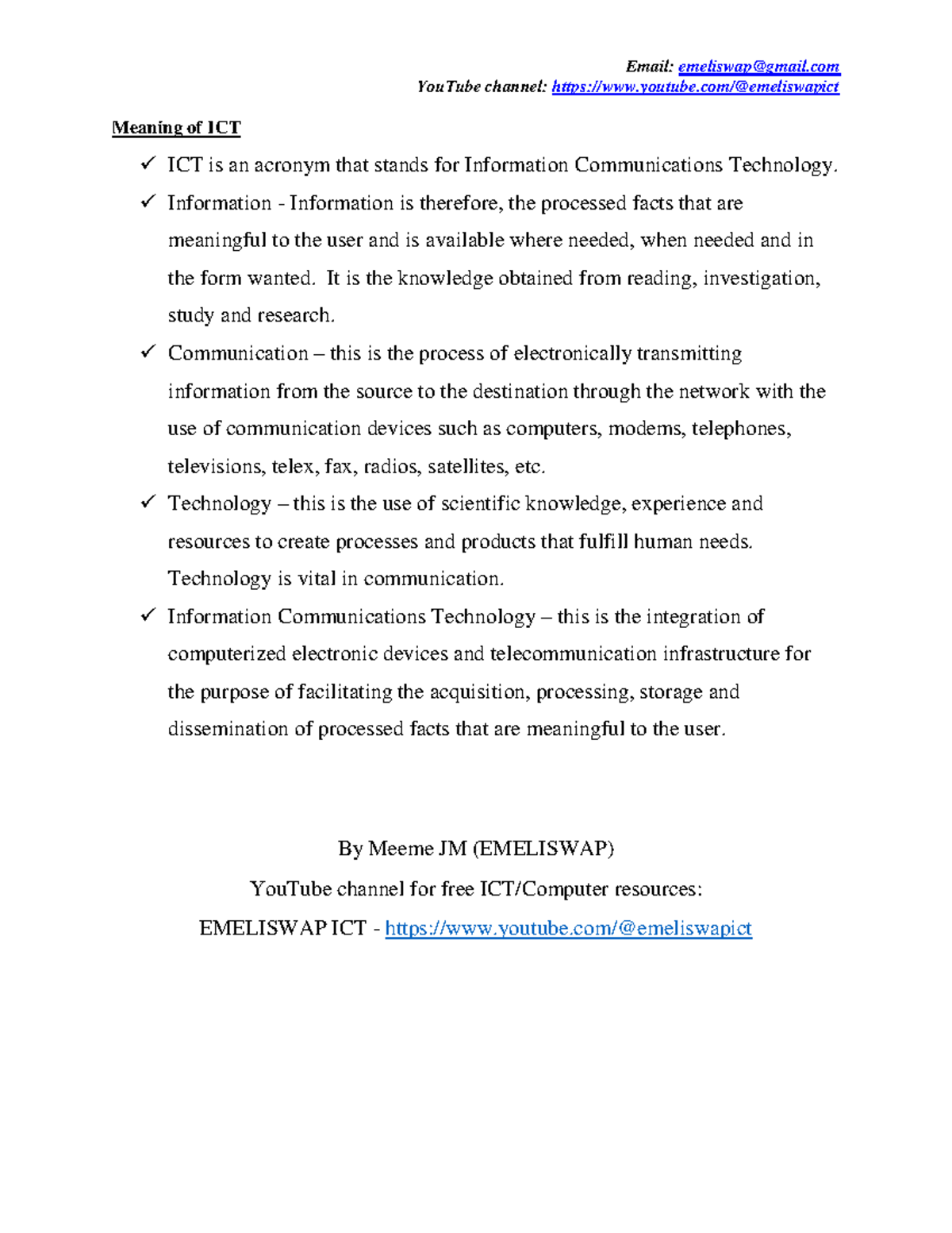 Meaning OF ICT - Email: emeliswap@gmail YouTube channel: youtube ...
