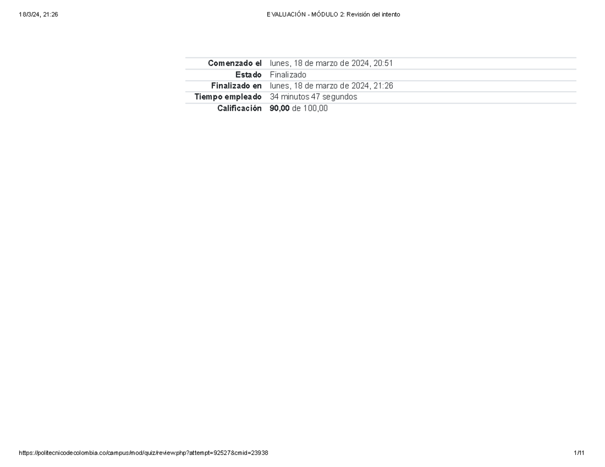 Evaluación - Módulo 2 Revisión del intento - Comenzado el lunes, 18 de marzo de 2024, 20: Estado ...