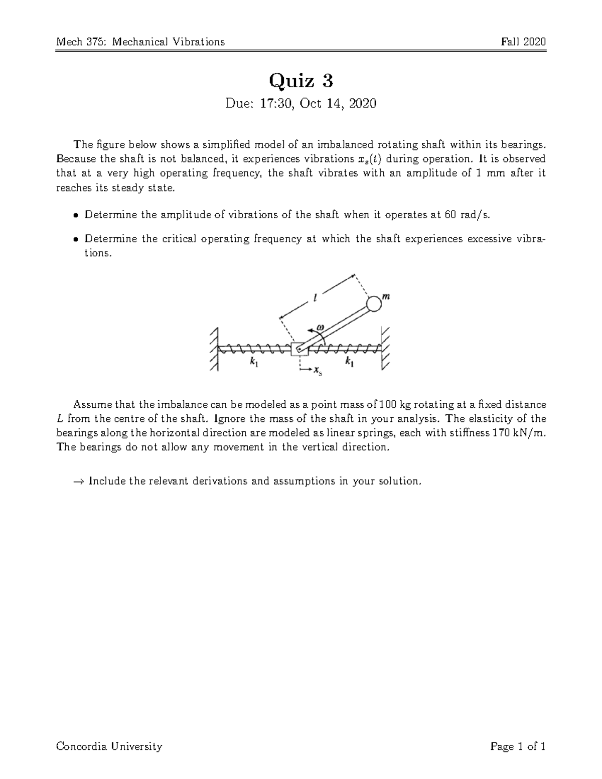 Mech375 F20 Quiz 03 - quiz - Mech 375: Mechanical Vibrations Fall 2020 ...