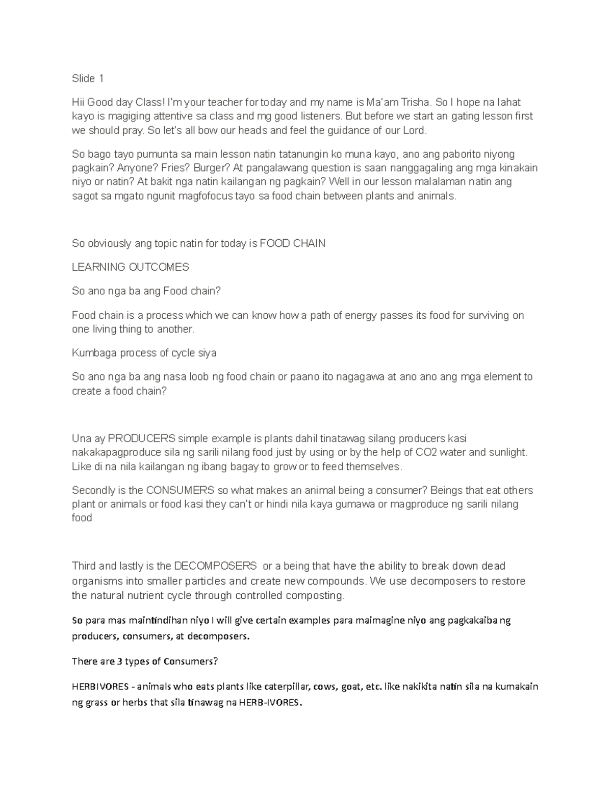 FOOD- Chain- Script - adsjahdasadasdads - Slide 1 Hii Good day Class! I ...