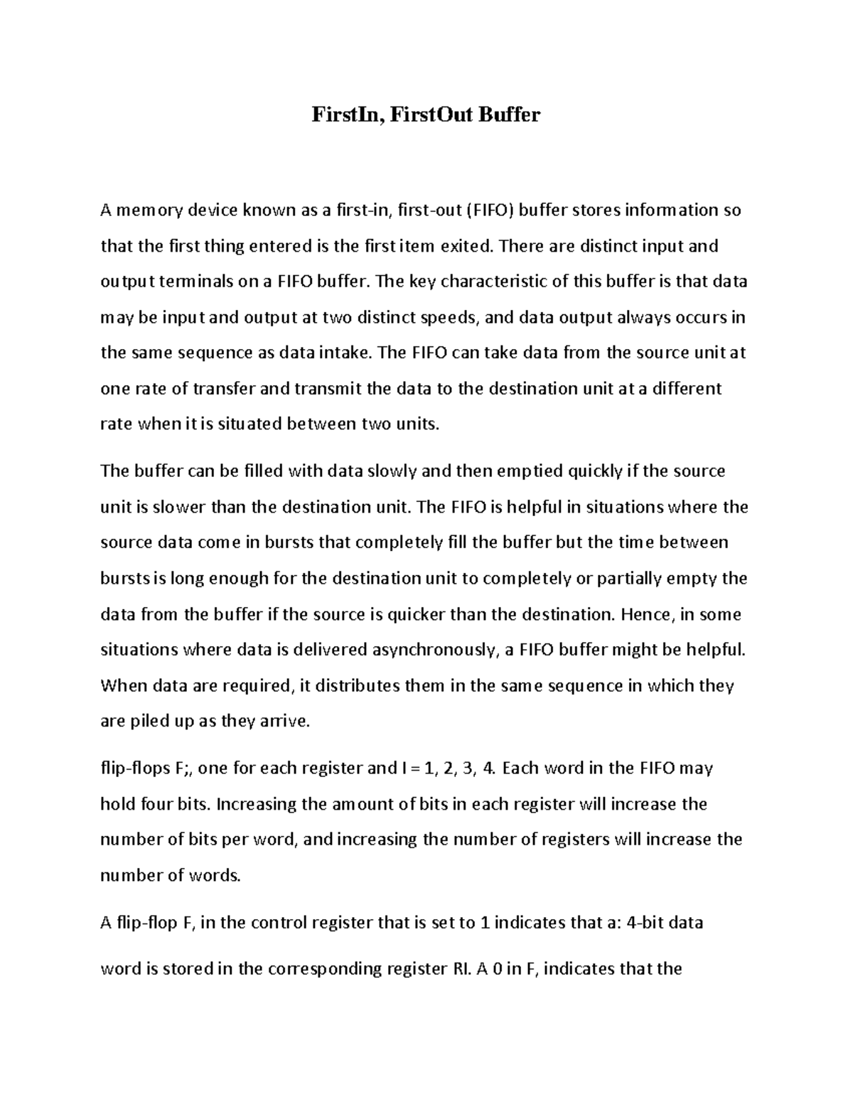 First In, First Out Buffer - FirstIn, FirstOut Buffer A memory device ...
