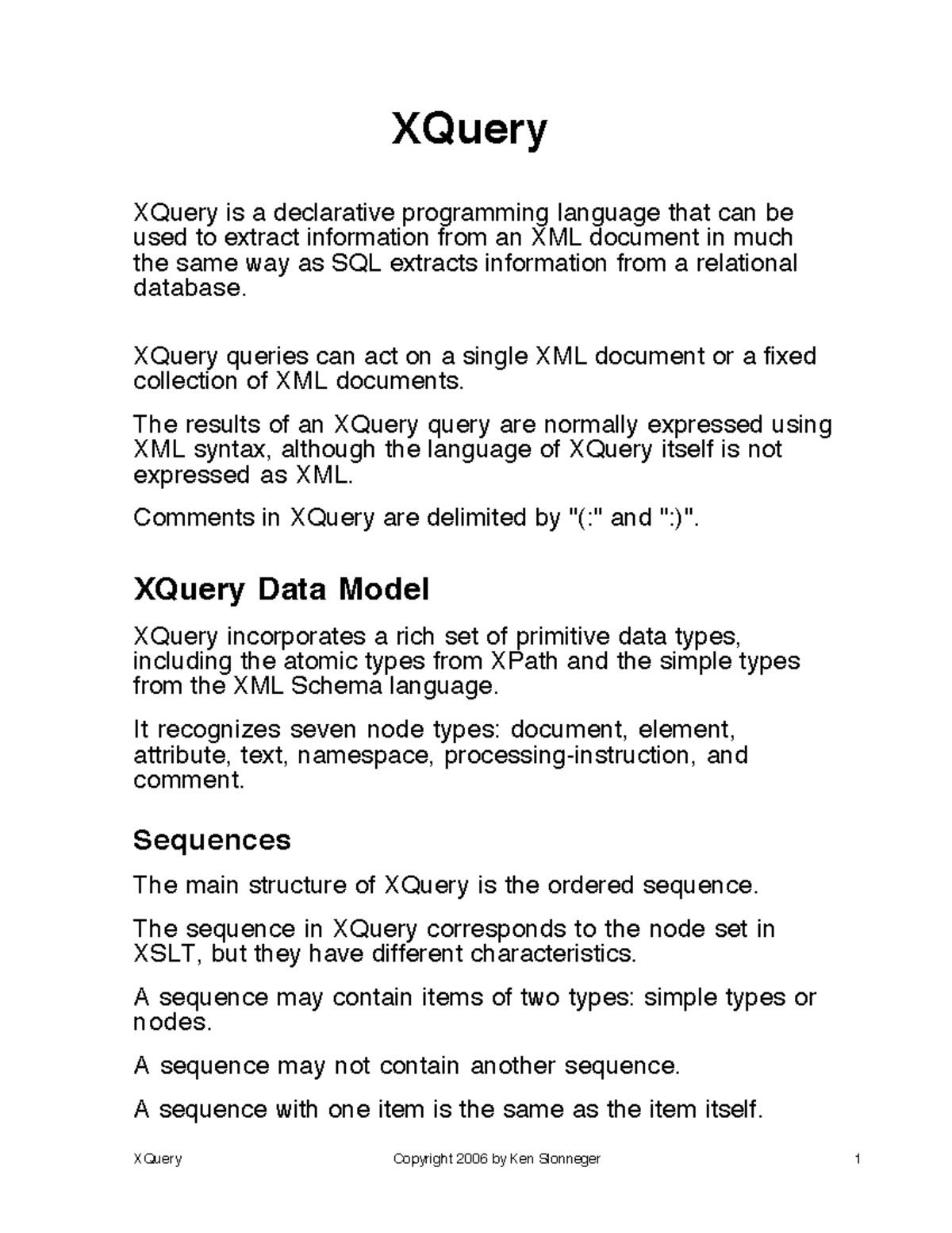 Xml Queries And Representation Xquery Copyright 2006 By Ken Slonneger 1 Xquery Xquery Is A