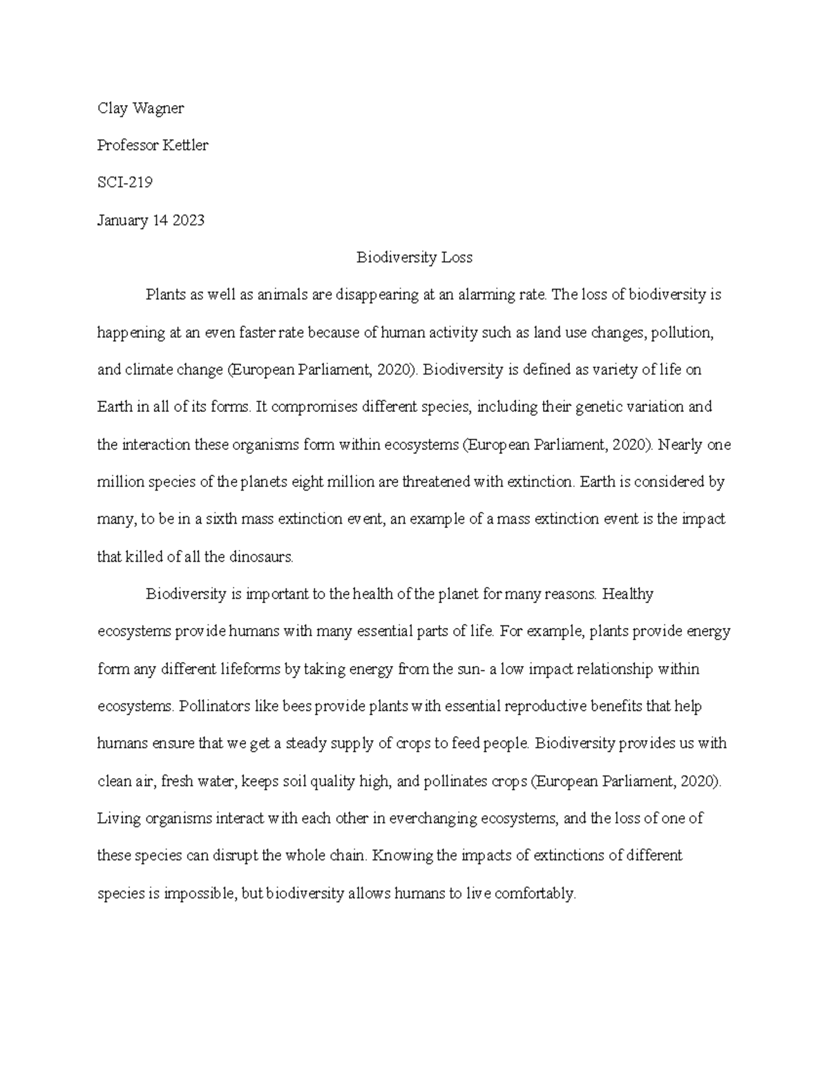 Journal 1 - 1st week - Clay Wagner Professor Kettler SCI- January 14 ...