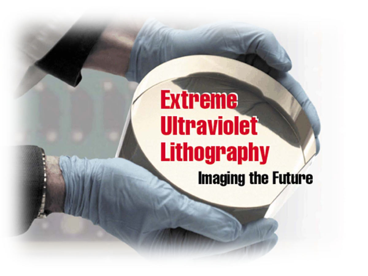 Extreme Ultraviolet Lithography - Feature Size Trend ‘89 95 97 99 ‘01 ...