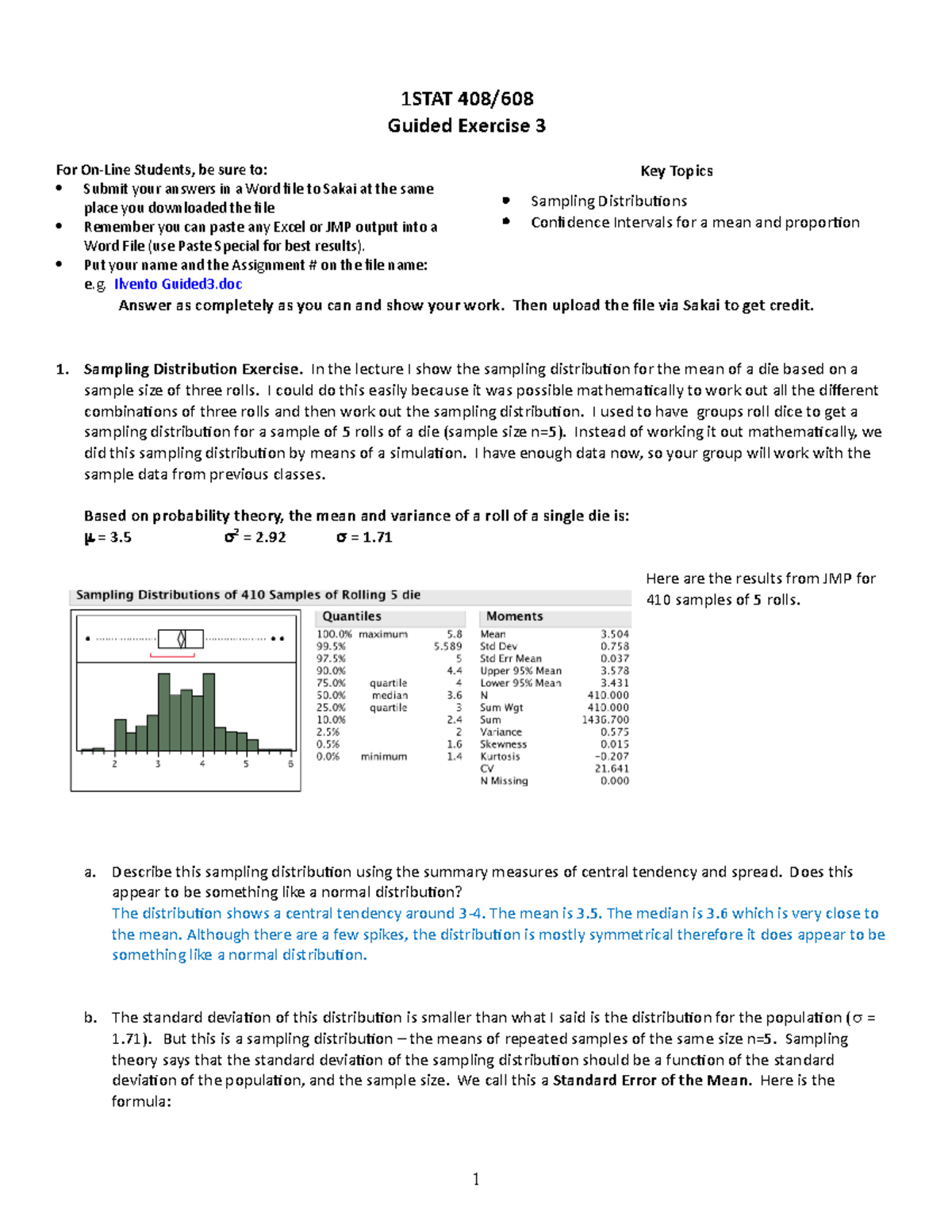 STAT408 Guided 3 - 1 STAT 408/ Guided Exercise 3 For On-Line Students, be sure to: Submit your ...