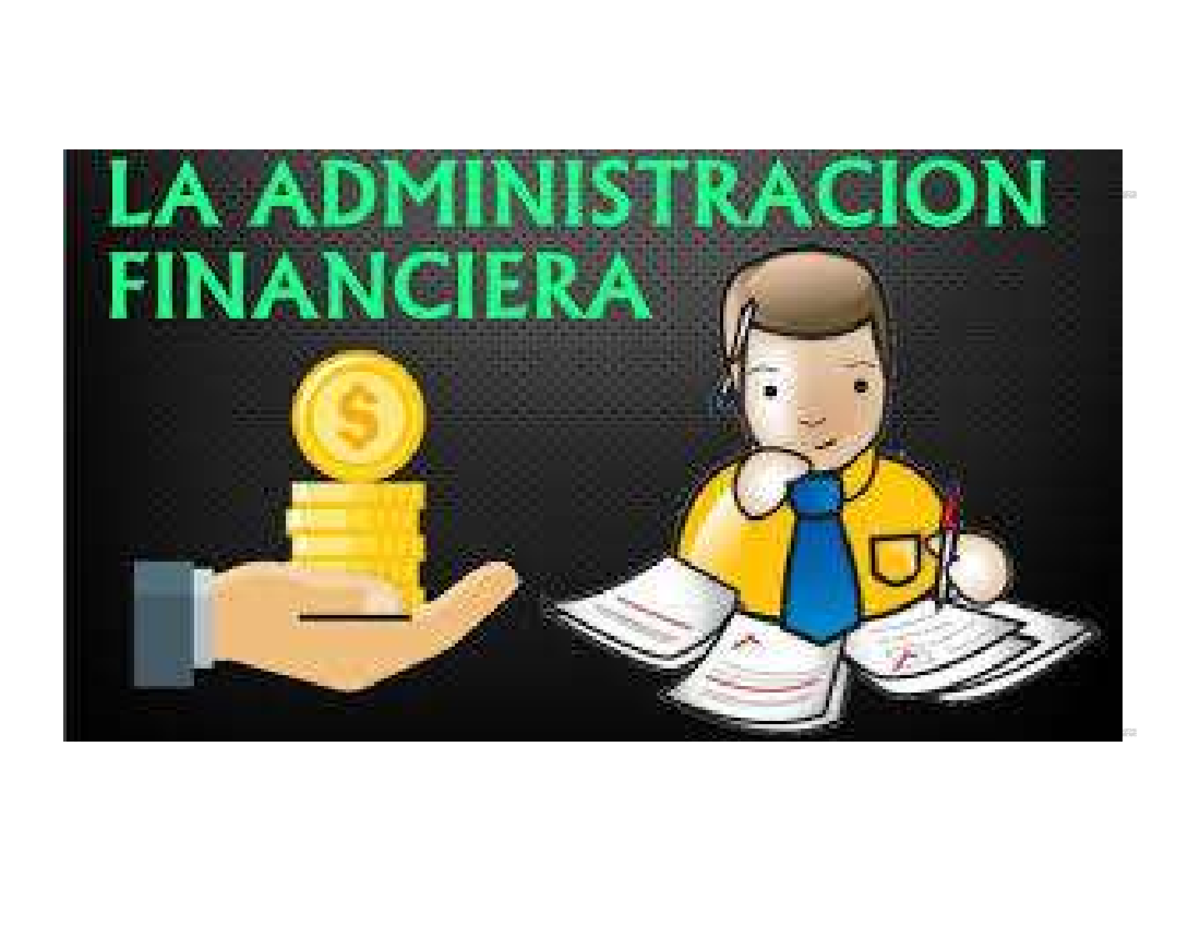 ADM. Financiera - Es la disciplina que se encarga de Planificar ...