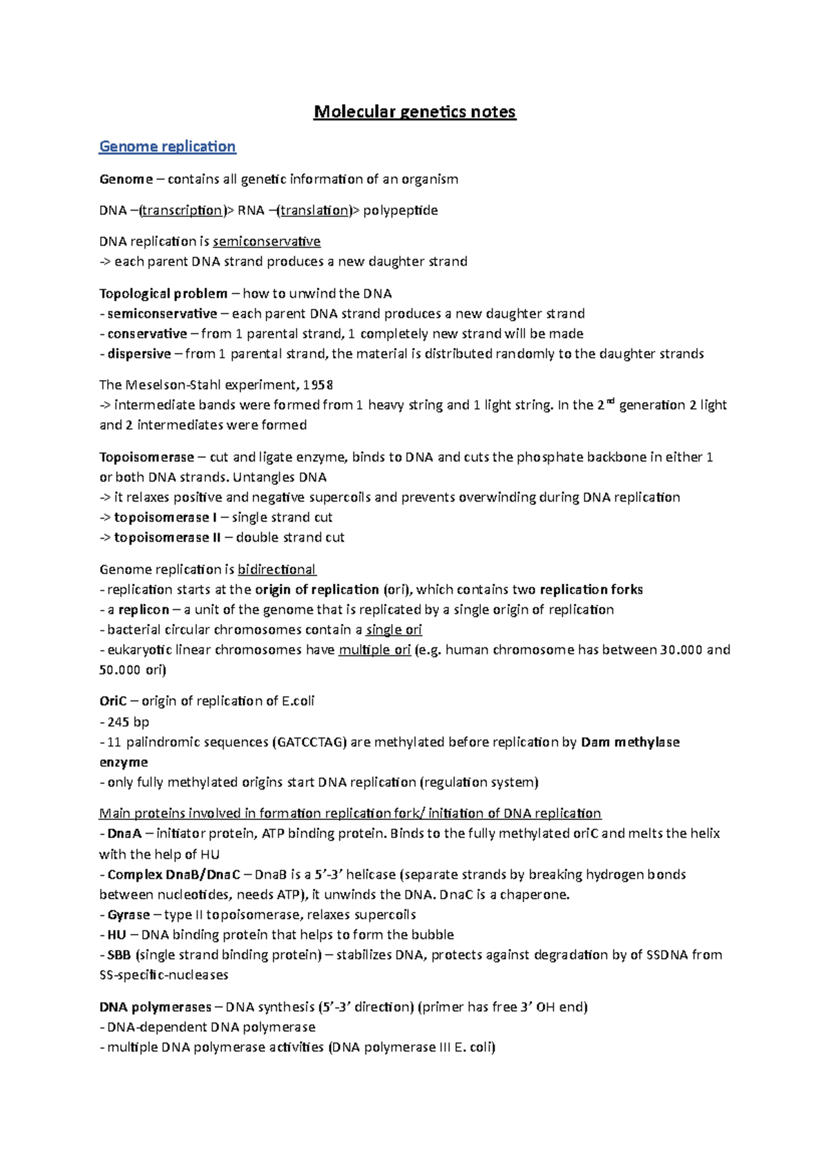 Molecular genetics notes - Molecular genetics notes Genome replication ...