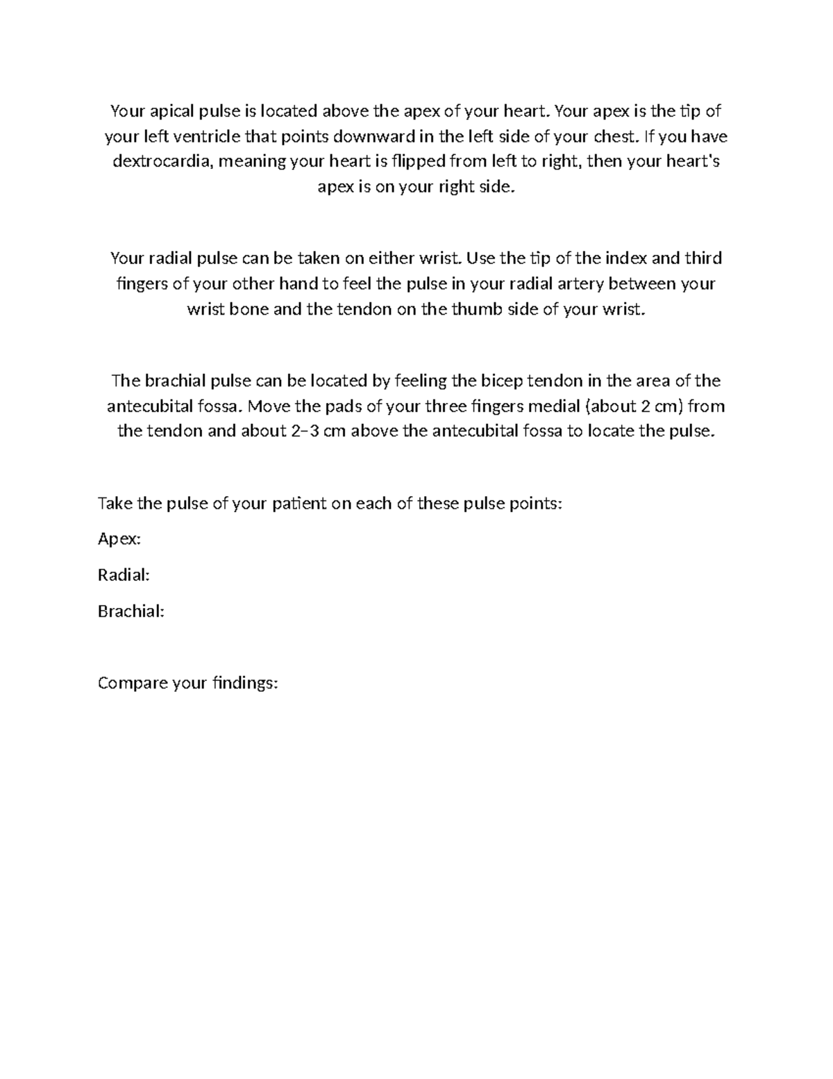 Your apical pulse is located above the apex of your heart - Your apex ...