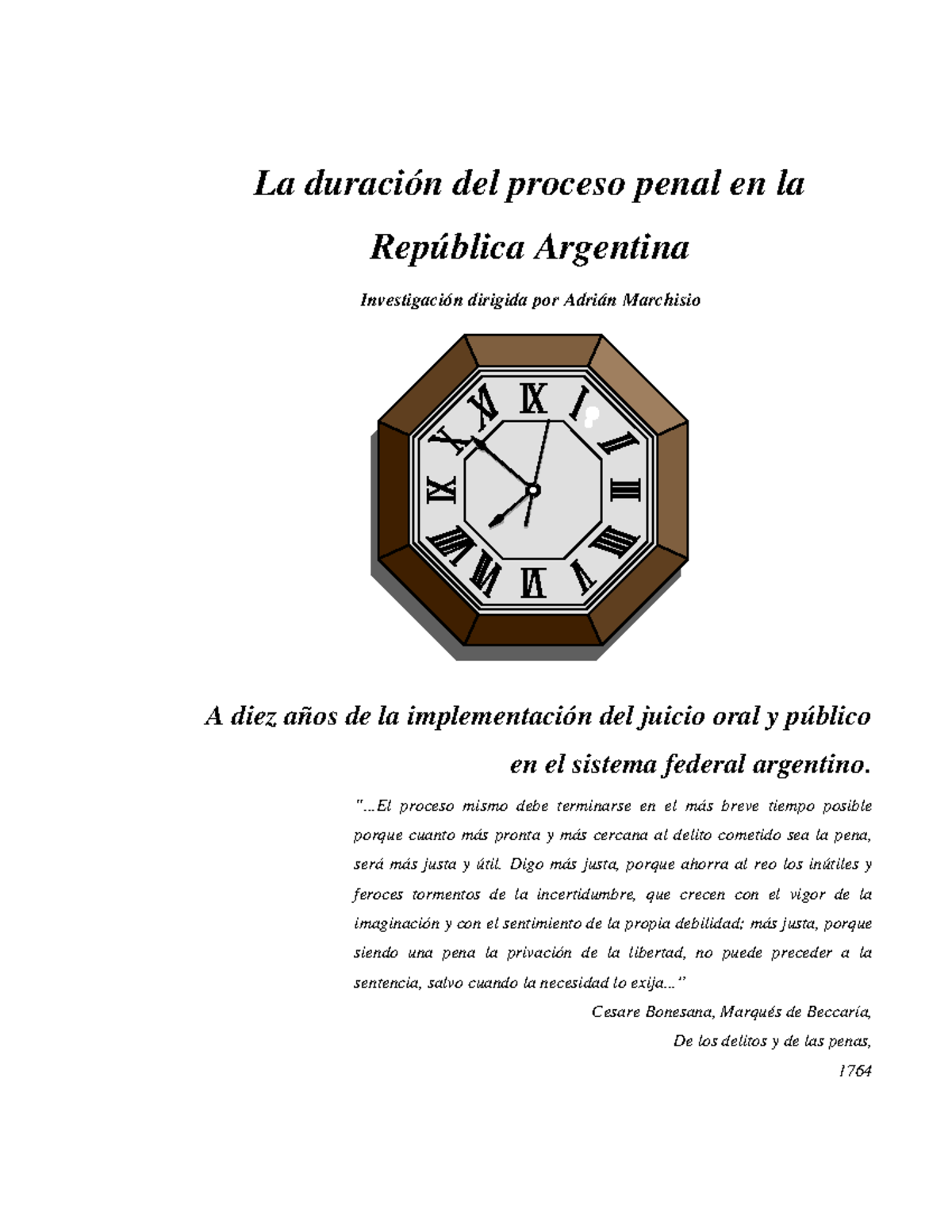 Plazon DE Duracion DEL Proceso Penal - La duración del proceso penal en ...