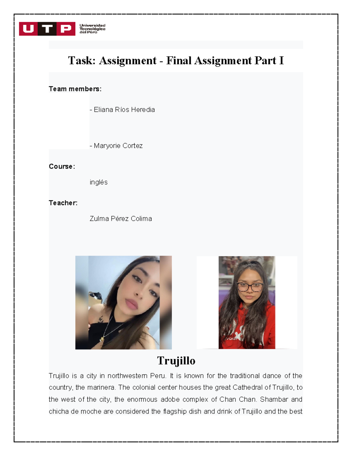 Semana 17 ingles - Parte 1 - Task: Assignment - Final Assignment Part I Team members: - Eliana ...