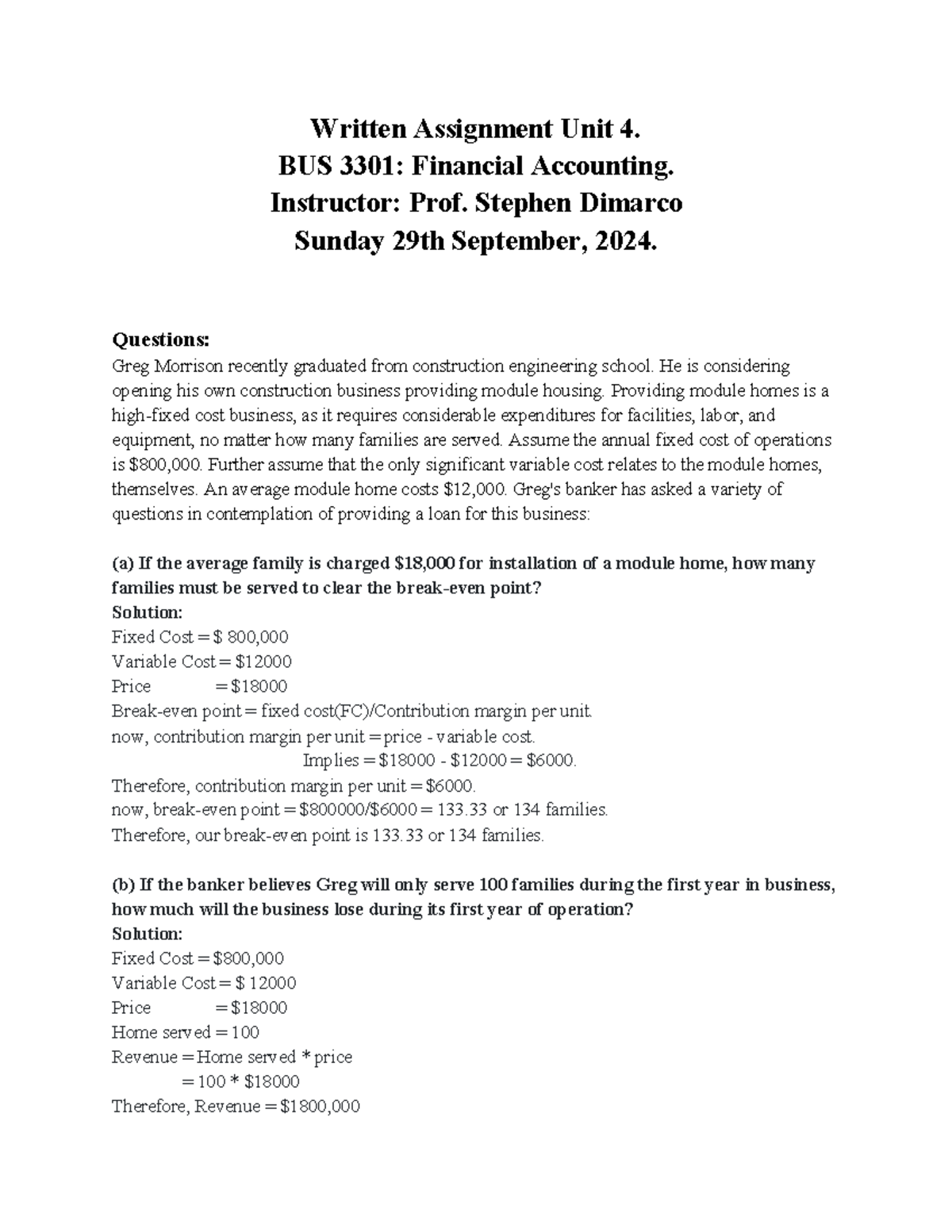 Financial Accounting (WA Unit 4) - Written Assignment Unit 4. BUS 3301 ...