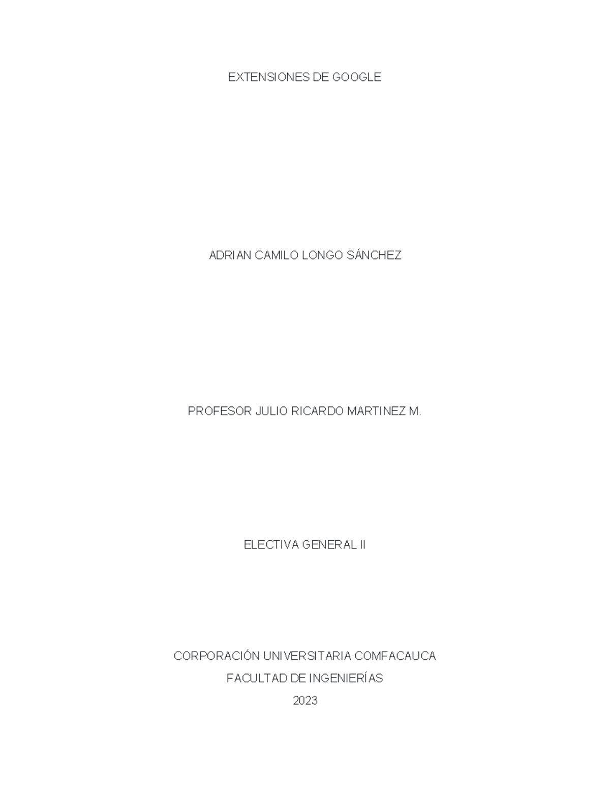 Extensiones DE Google - EXTENSIONES DE GOOGLE ADRIAN CAMILO LONGO ...