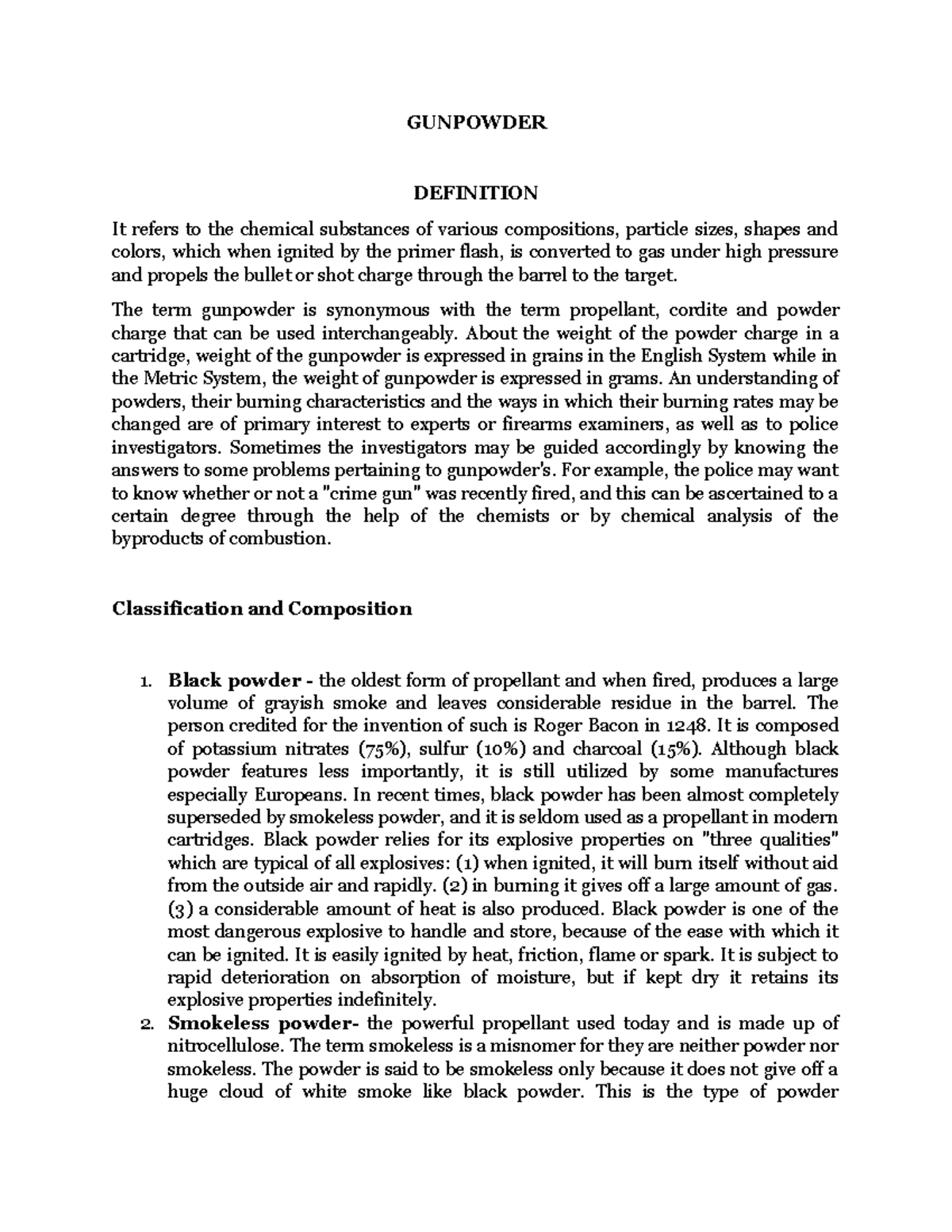 Ballistics M8 - GUNPOWDER DEFINITION It refers to the chemical ...