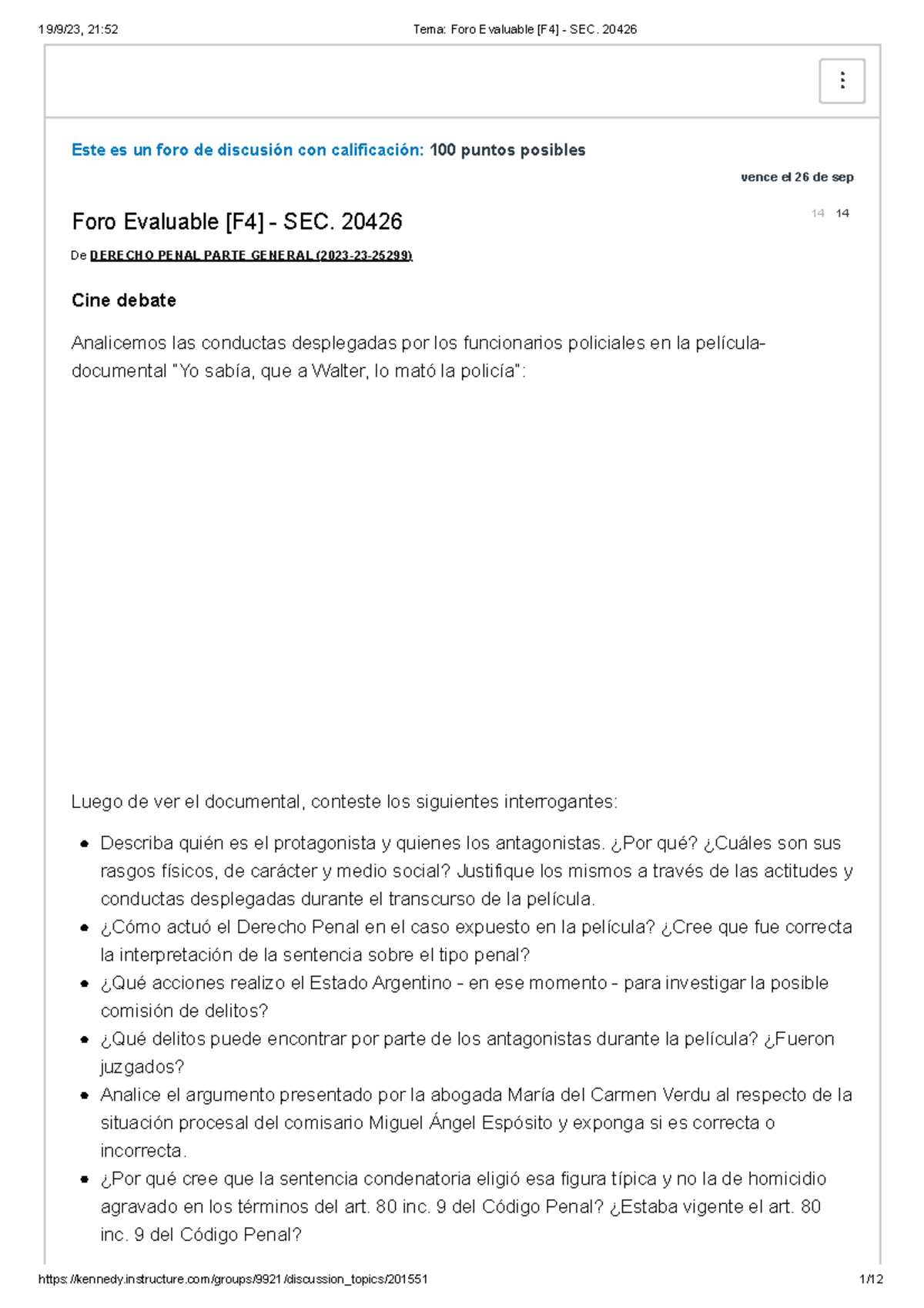 Derecho penal consigna Foro Evaluable [F4] - 19/9/23, 21:52 Tema: Foro Evaluable [F4] - SEC ...