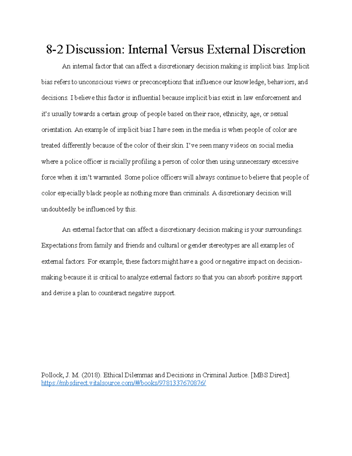 8-2 Discussion Internal Versus External Discretion - Implicit bias ...