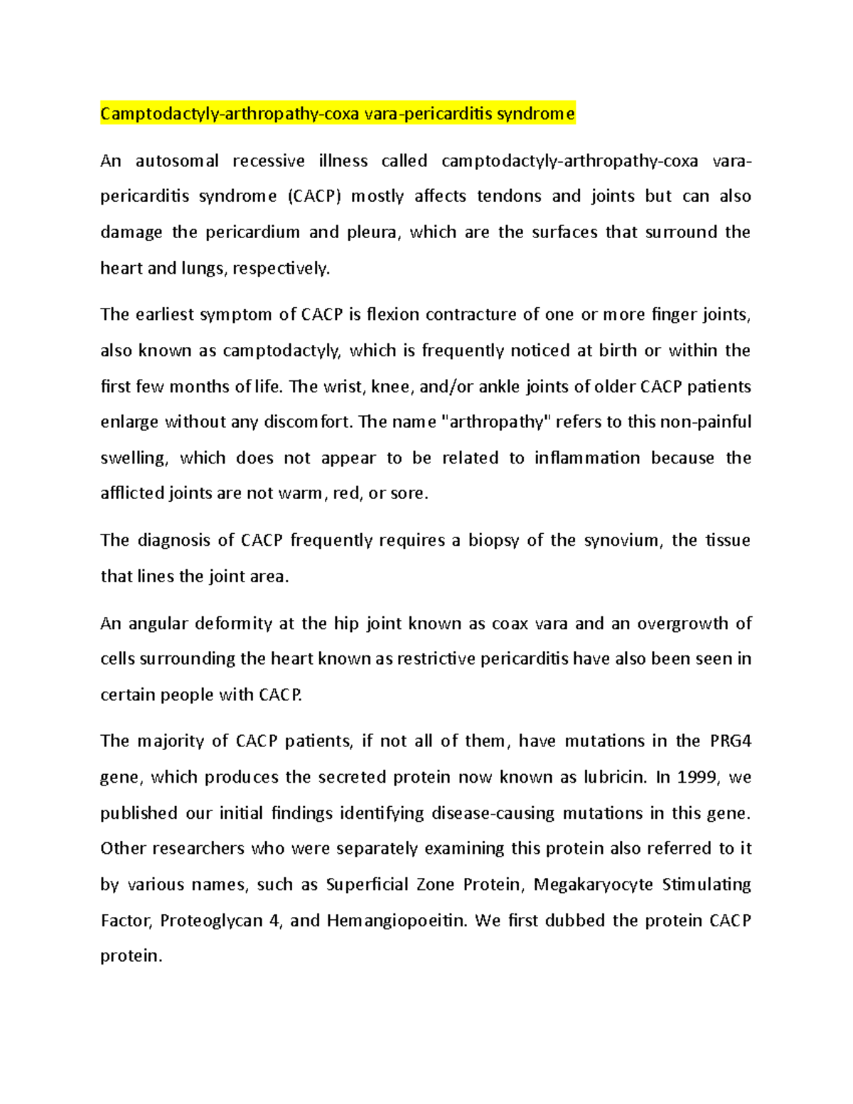 Camptodactyly-arthropathy-coxa vara-pericarditis syndrome - The ...
