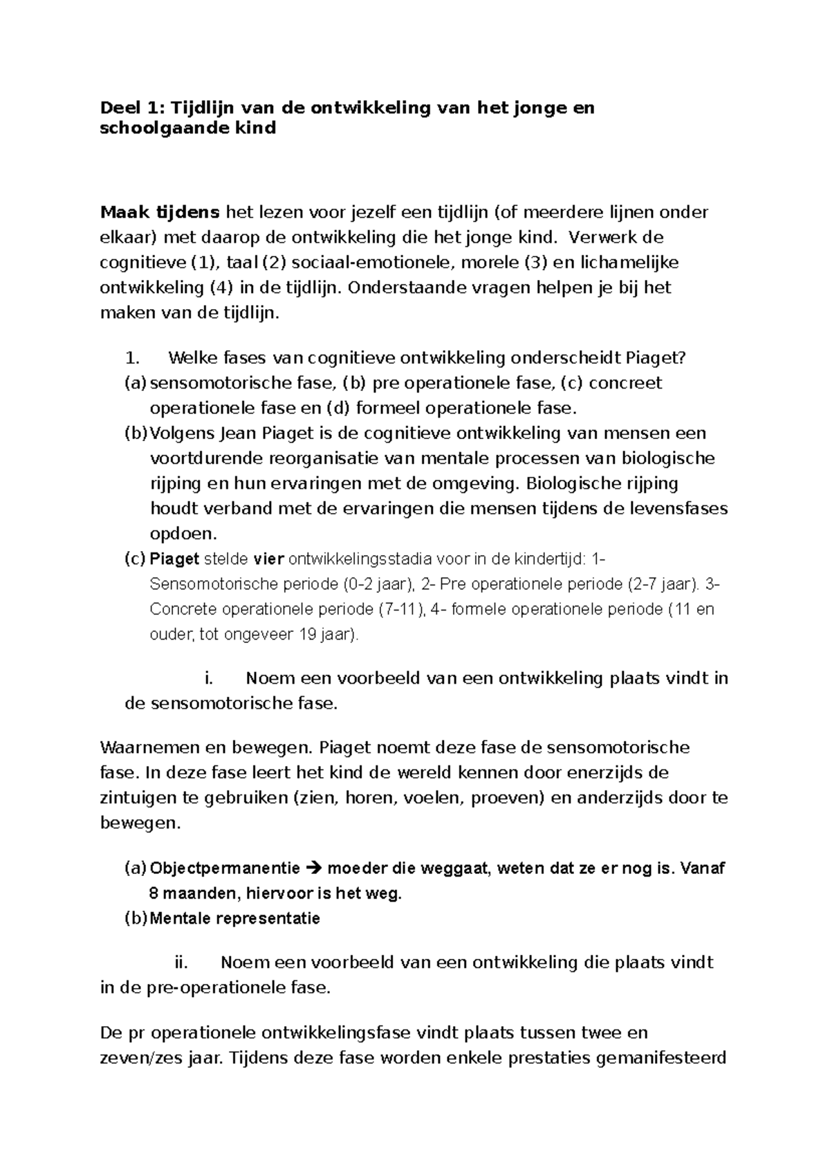 Pschygologie 1 Jaar 2 Over Kind En De Ontwikkeling Deel 1 Tijdlijn