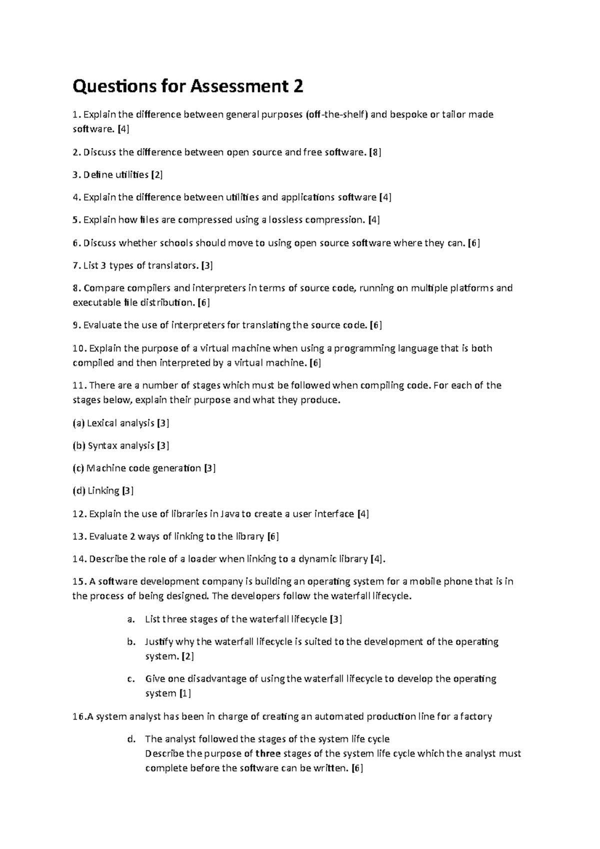 Questions for Assessment 2 - [4] Discuss the diference between open ...