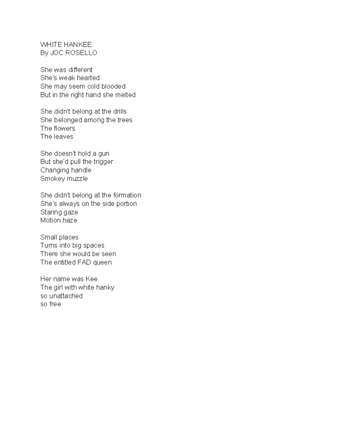 White Hankee - just a poem - WHITE HANKEE By JOC ROSELLO She was ...