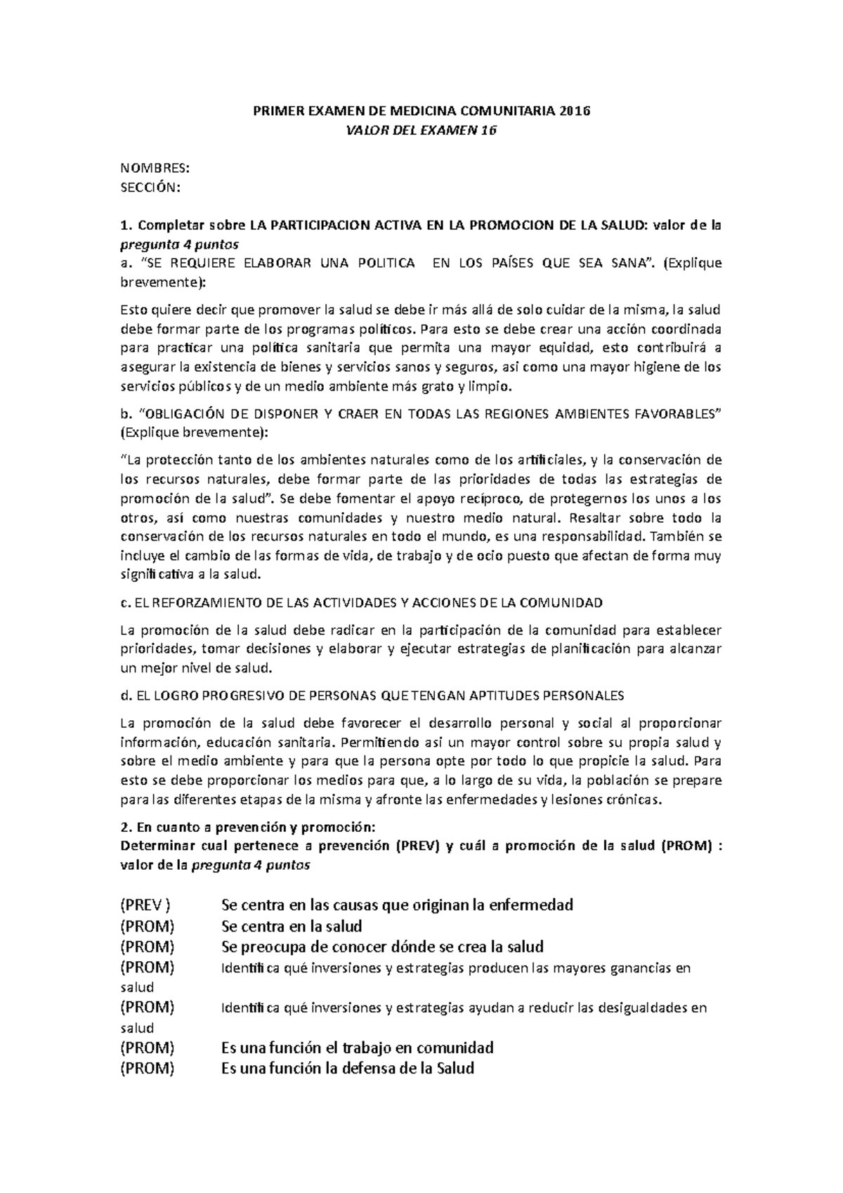 Examen de muestra/práctica 2015, preguntas y respuestas - PRIMER EXAMEN DE MEDICINA COMUNITARIA ...