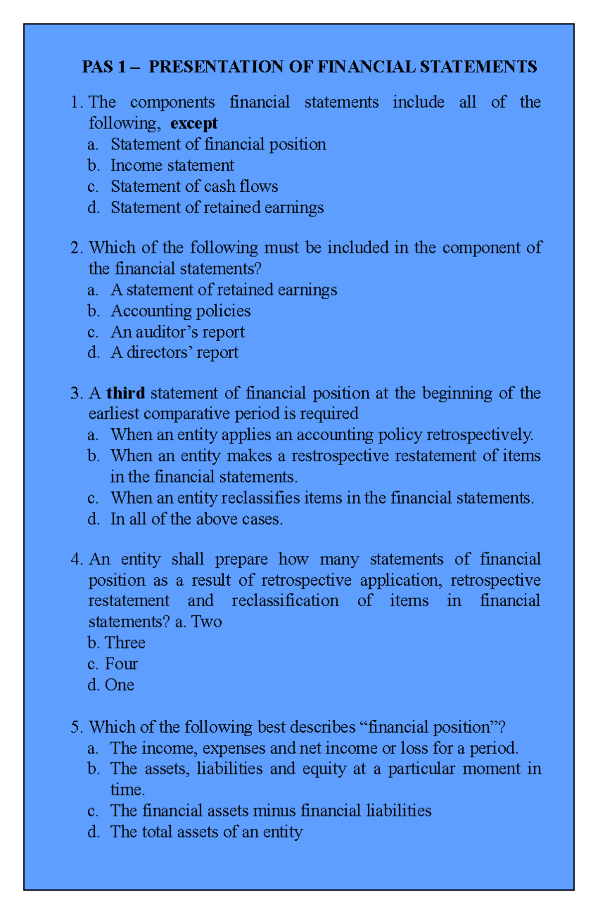 FS Sample QUIZ - PAS 1 – PRESENTATION OF FINANCIAL STATEMENTS The ...
