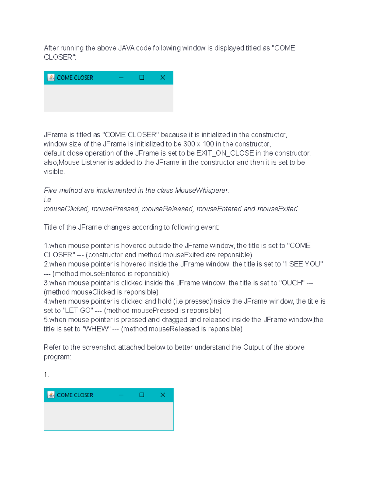 CS1102 Discussion Forum UNIT 6 - After running the above JAVA code following window is displayed ...