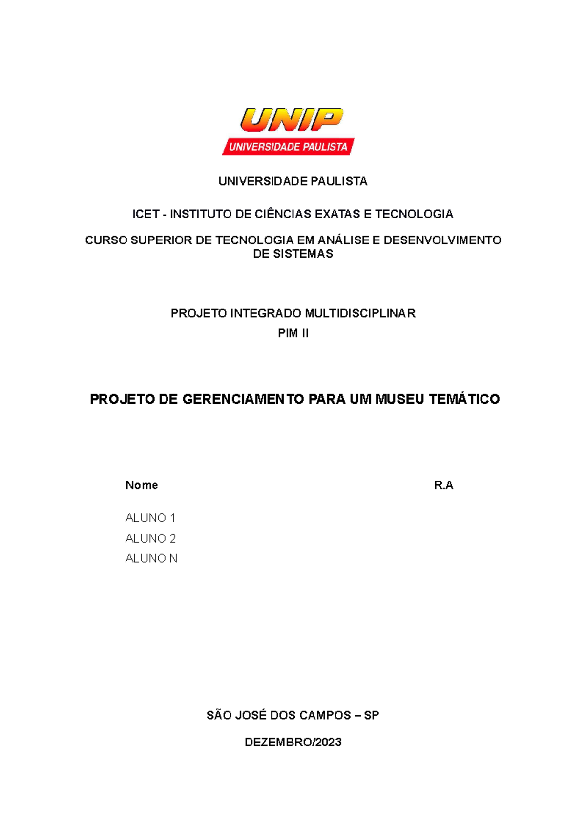 Estrutura PIM II 2023(ADS) - UNIVERSIDADE PAULISTA ICET - INSTITUTO DE ...