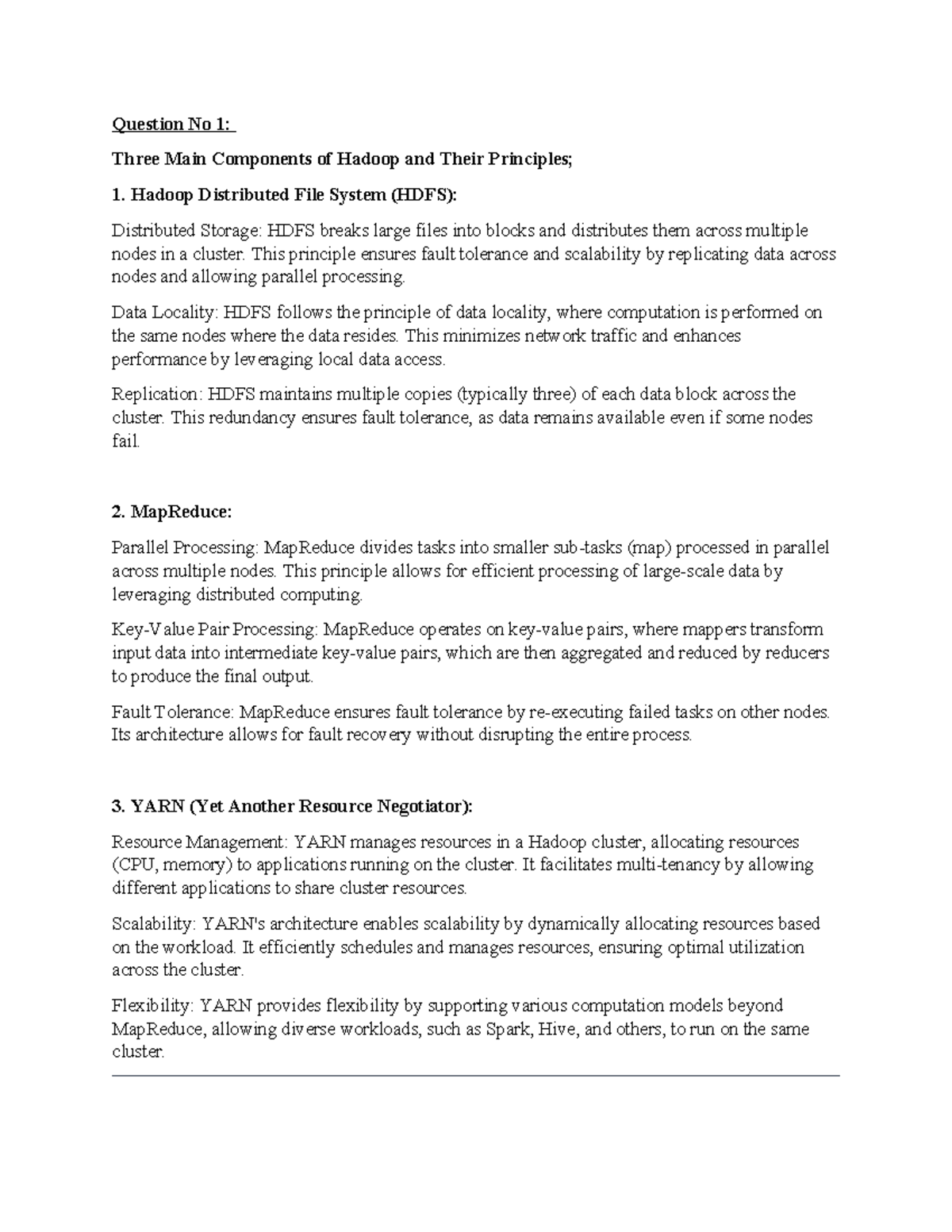 CS 3440 Big Data Written assignment unit 2 - Question No 1: Three Main Components of Hadoop and ...