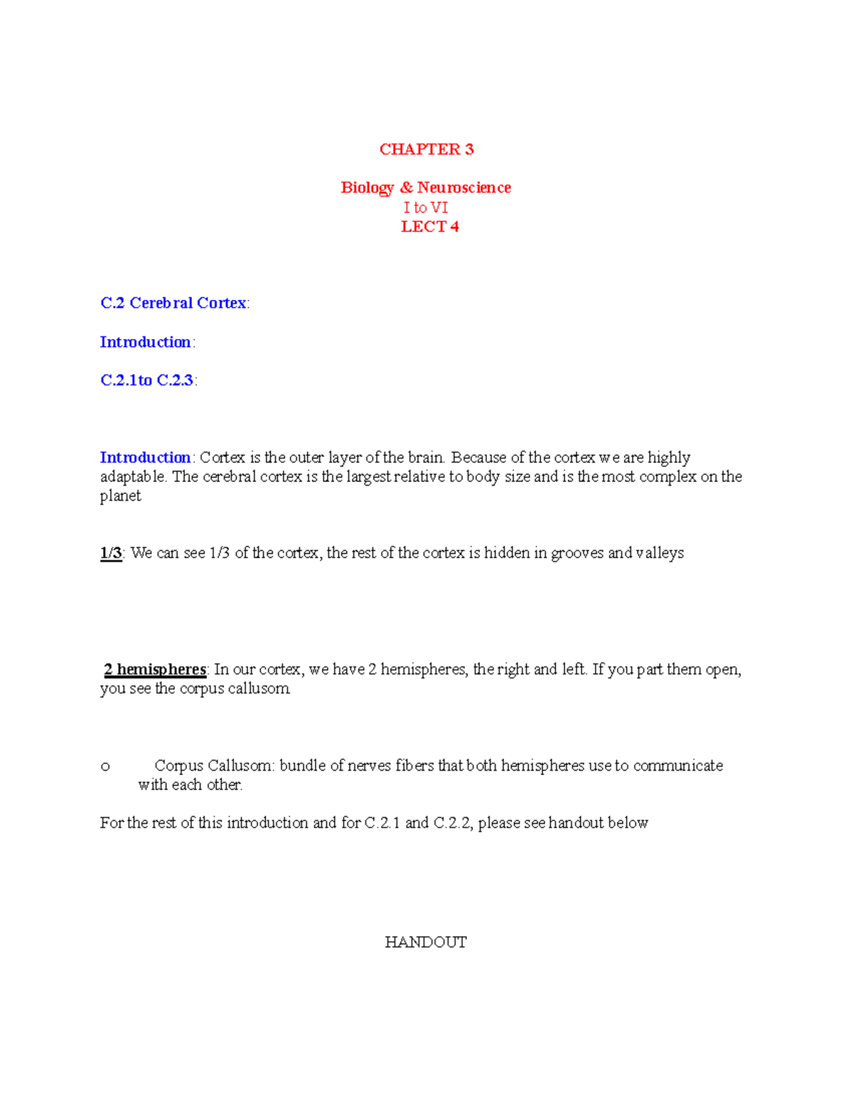 PSY1101-BPs CH 3 LECT 4&5 - CHAPTER 3 Biology & Neuroscience I to VI LECT 4 C Cerebral Cortex ...