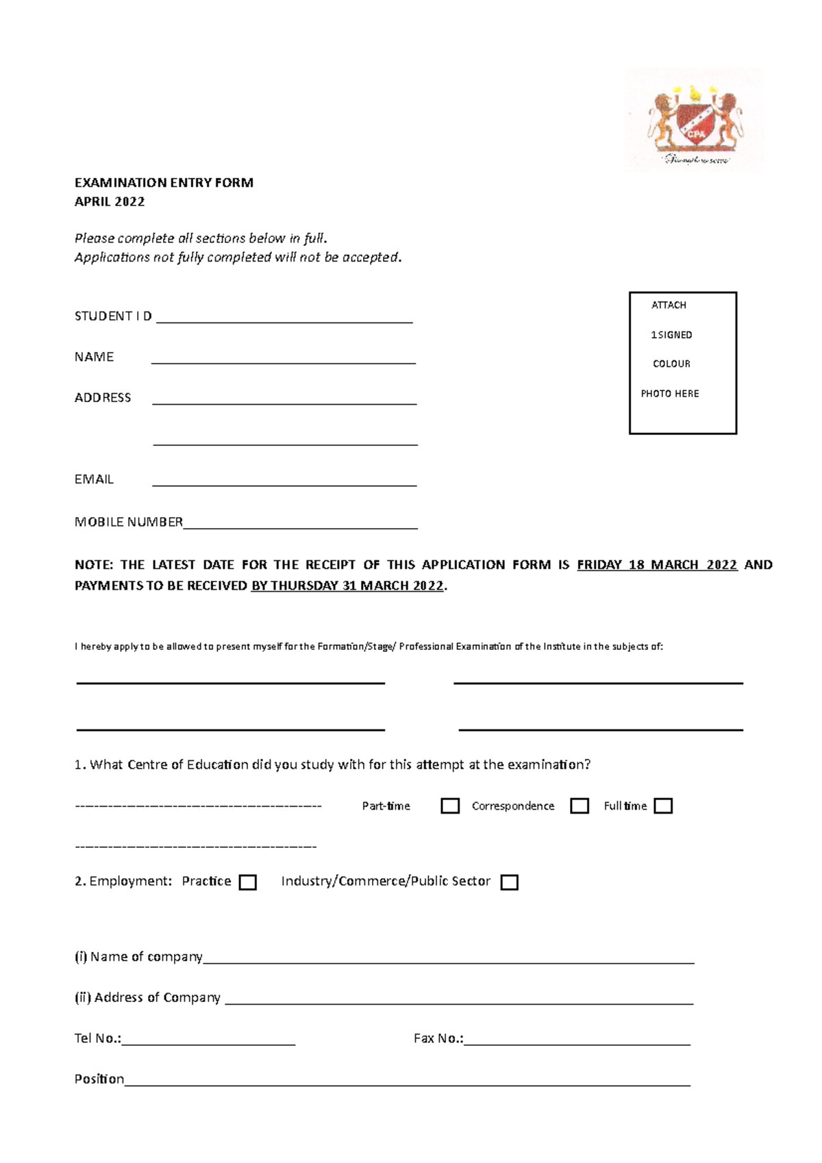 Examination Entry FORM April 2022 - EXAMINATION ENTRY FORMAPRIL 2022 ...