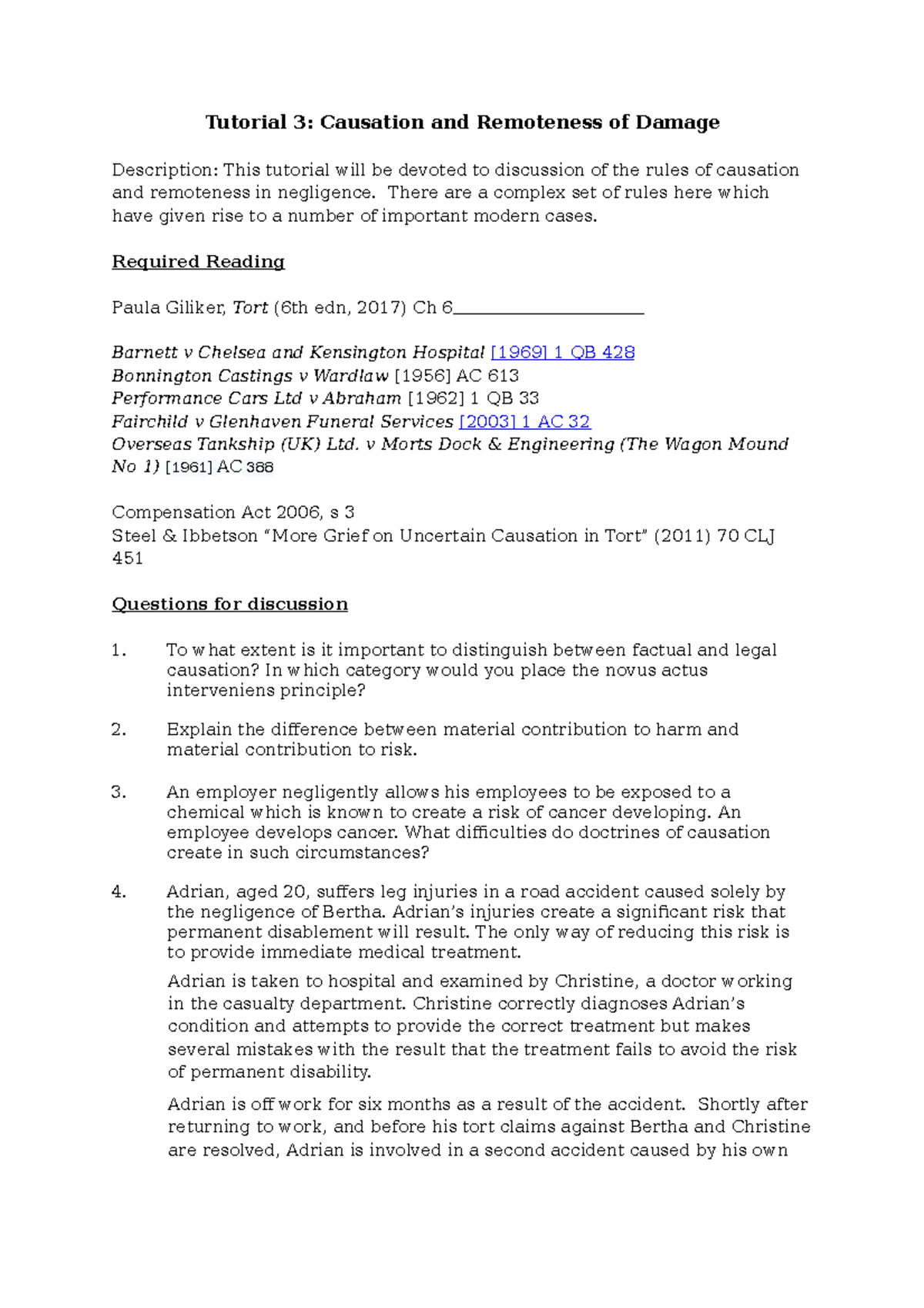 Tutorial 3 - Tutorial 3: Causation and Remoteness of Damage Description: This tutorial will be ...