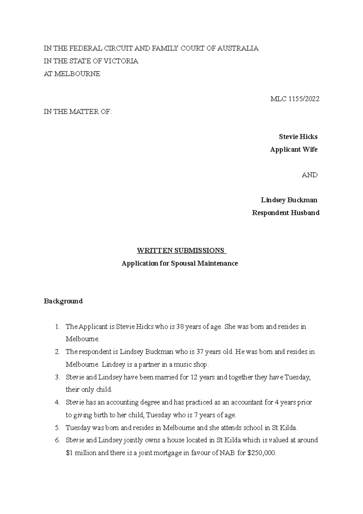 Written Submission 2 - Assignment - IN THE FEDERAL CIRCUIT AND FAMILY ...