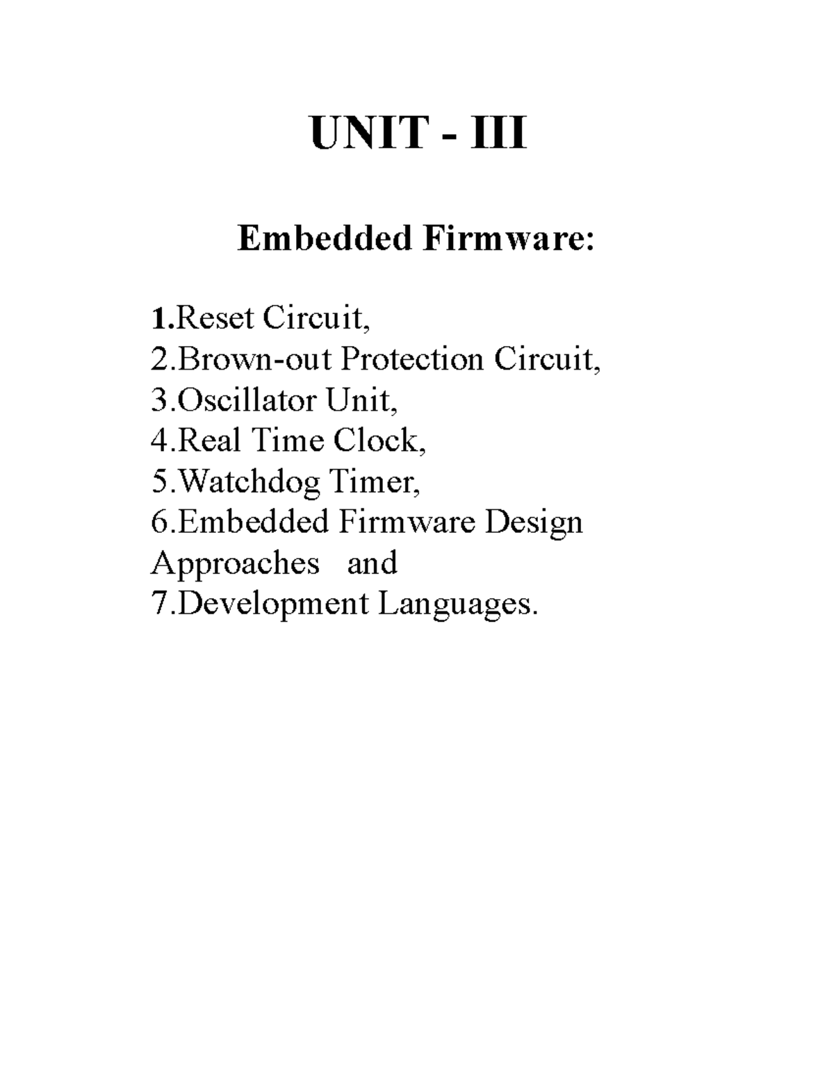 ESD-UNIT-III - /......' - UNIT - III Embedded Firmware: 1 Circuit, 2 ...